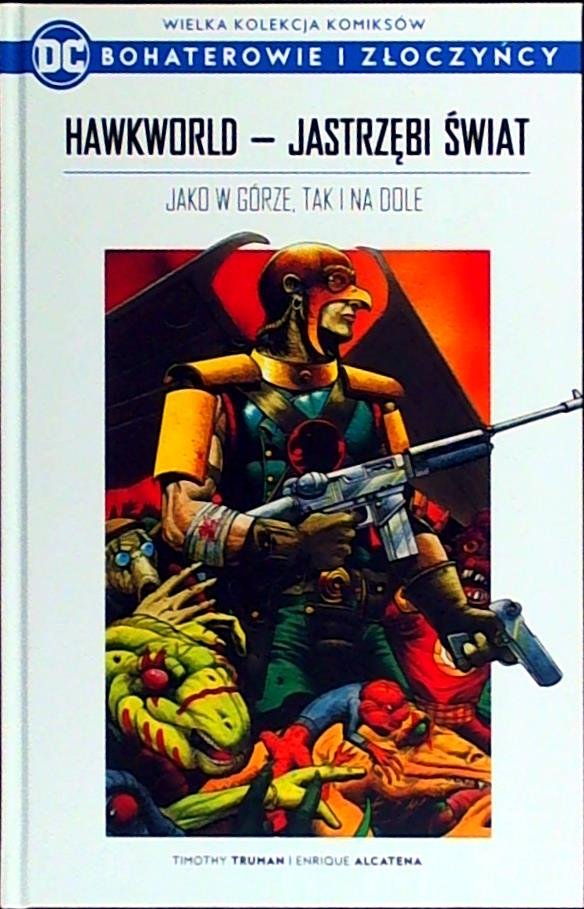 Hawkworld - Jastrzębi Świat: Jako w górze, tak i na dole by Timothy ...