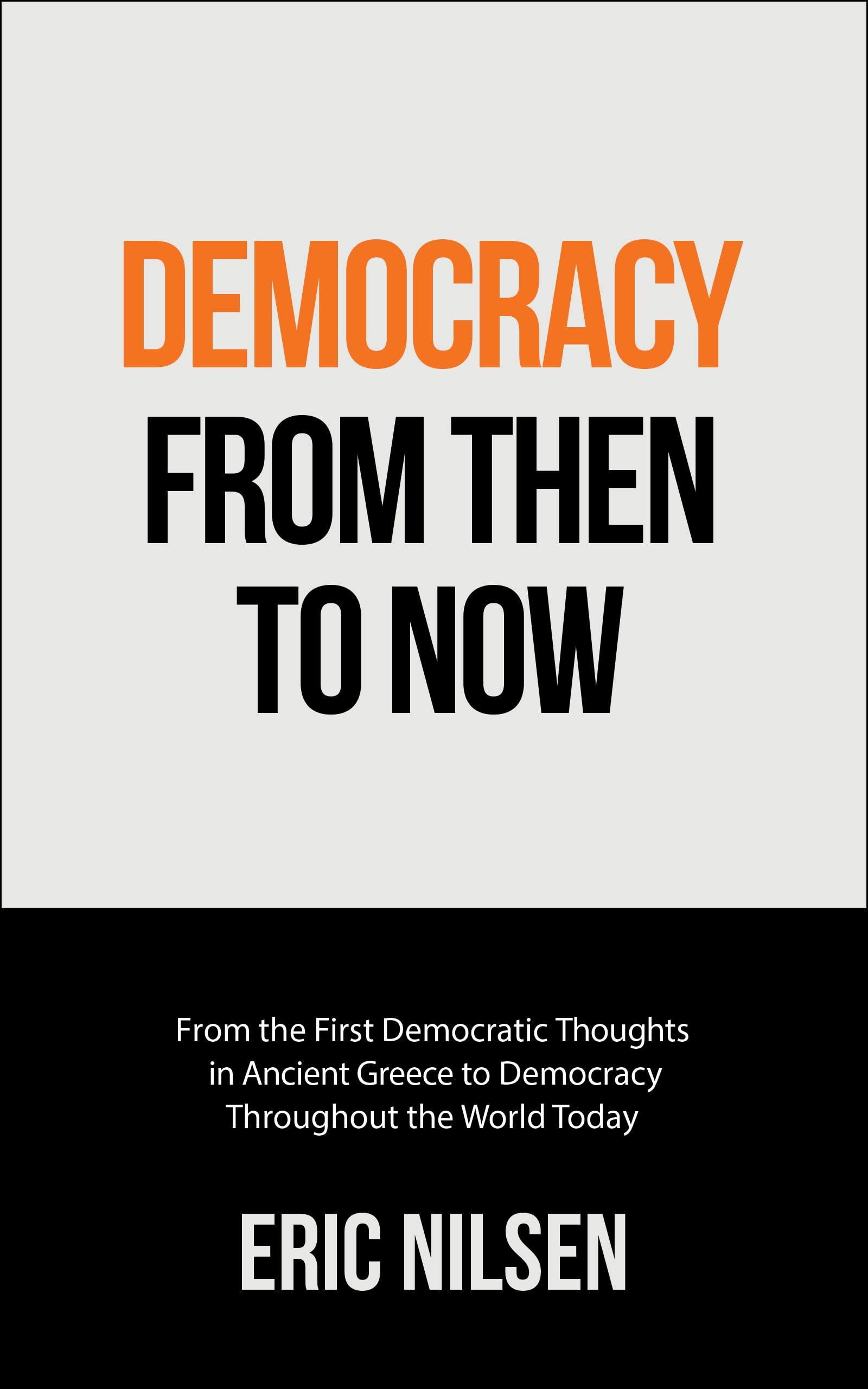 Democracy From Then to Now: From the First Democratic Thoughts in ...