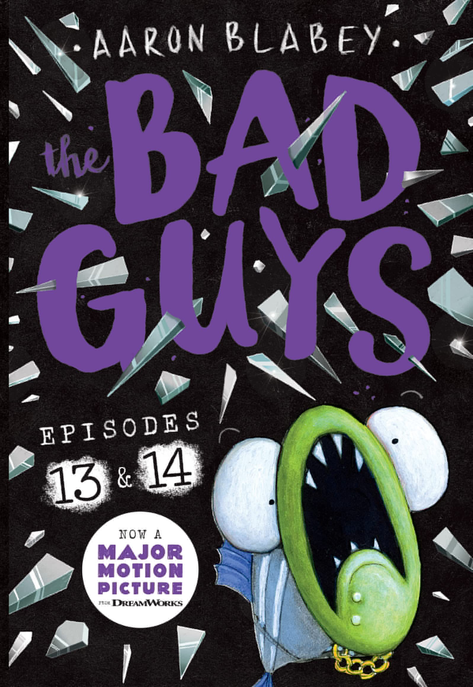 The Bad Guys: Two books in one for twice the laughs: Episodes 13 (Cut ...