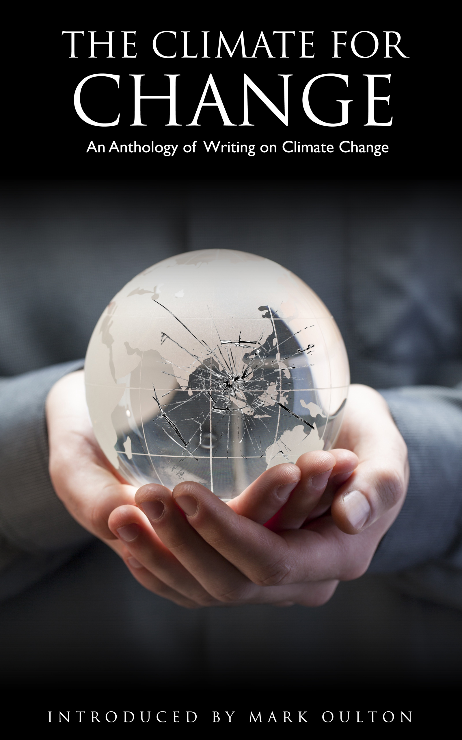 The Climate For Change by Mark Oulton | Goodreads