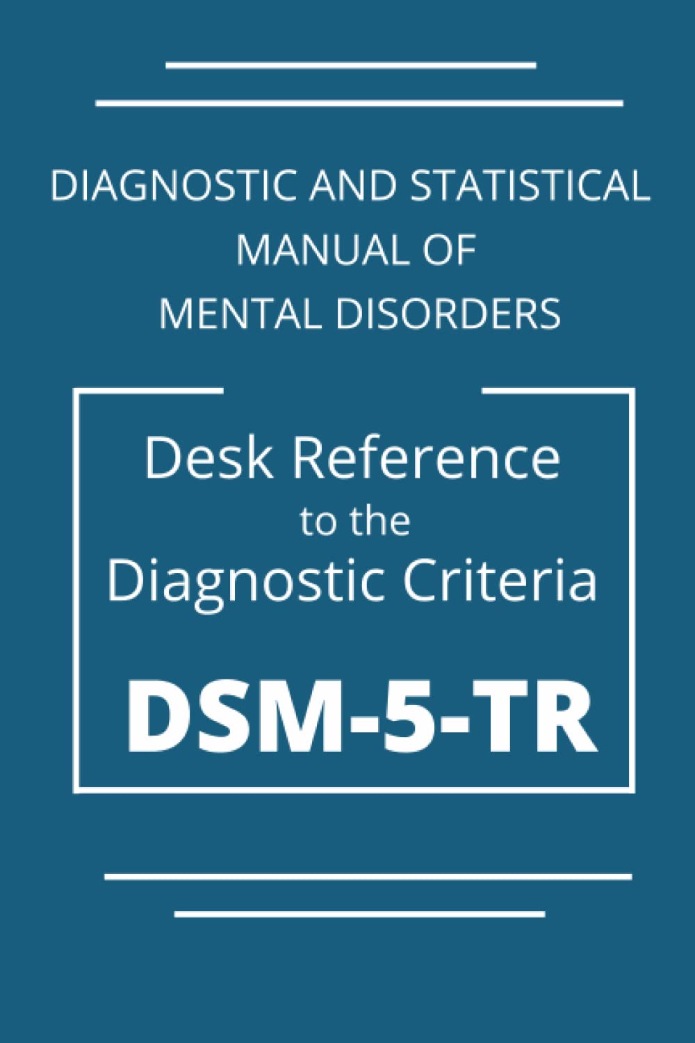 DSM-5-TR Diagnostic And Statistical Manual Of Mental Disorders: DSM 5 ...