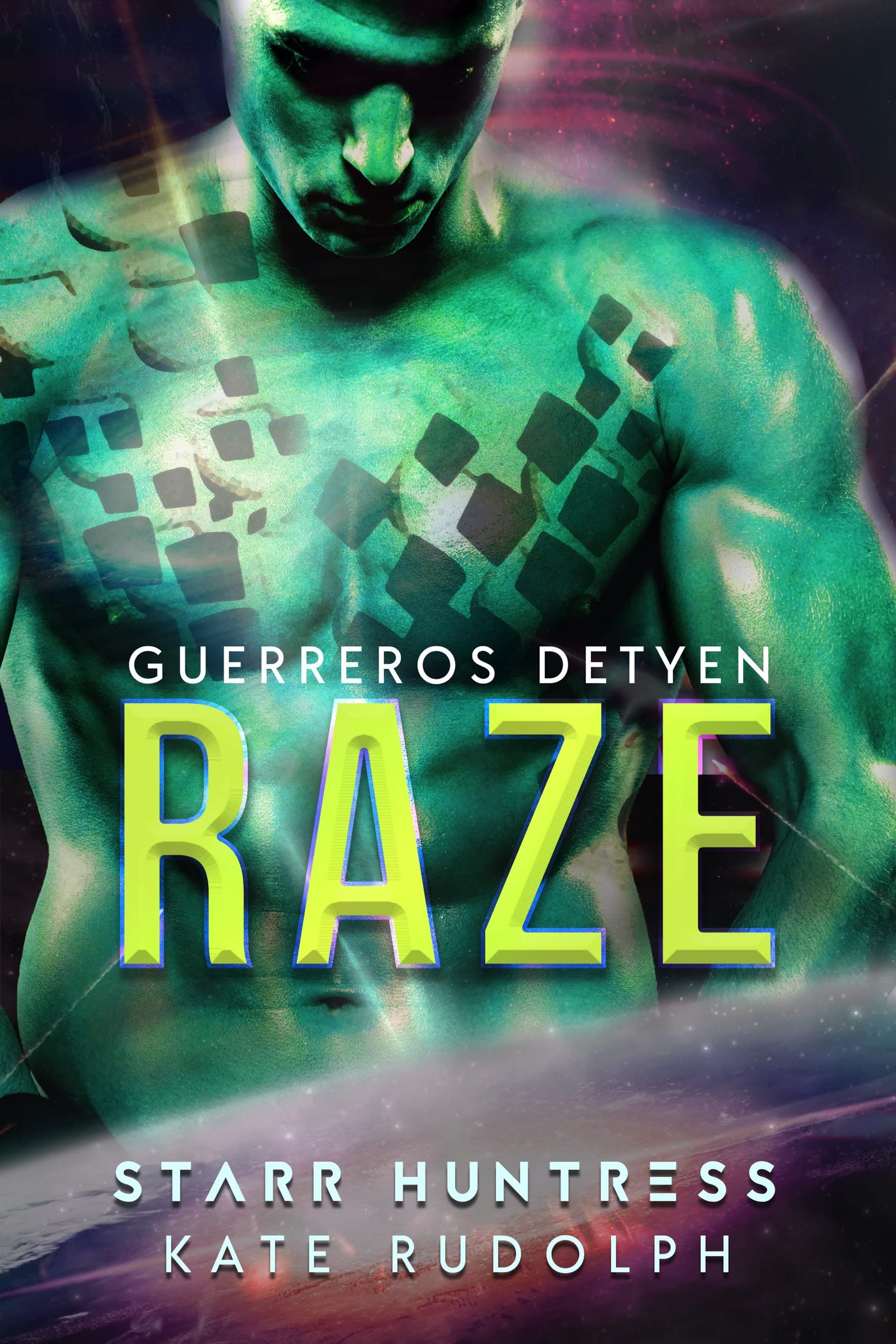 Raze (Guerreros Detyen #1) by Kate Rudolph | Goodreads