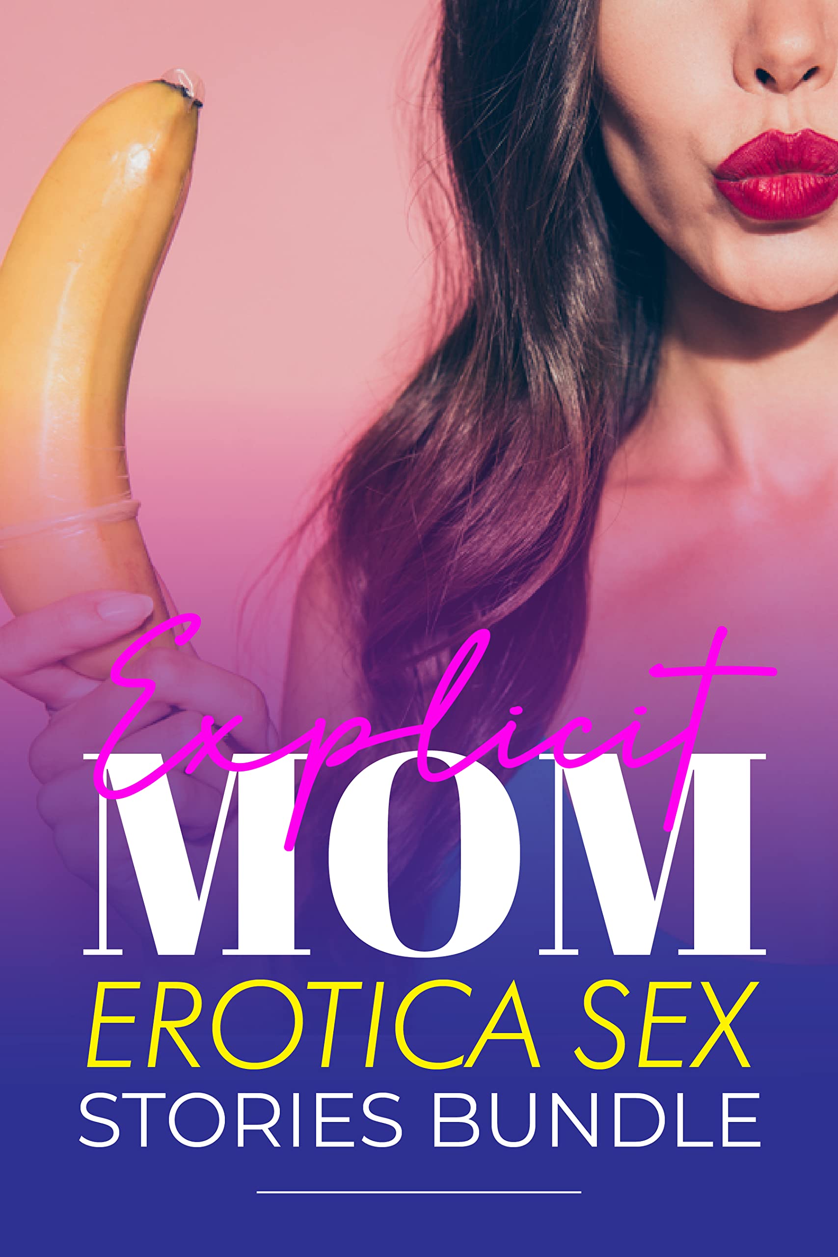 Explicit mom erotica sex stories bundle by Felix George | Goodreads