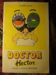 Doctor Hector by Andris Breže | Goodreads