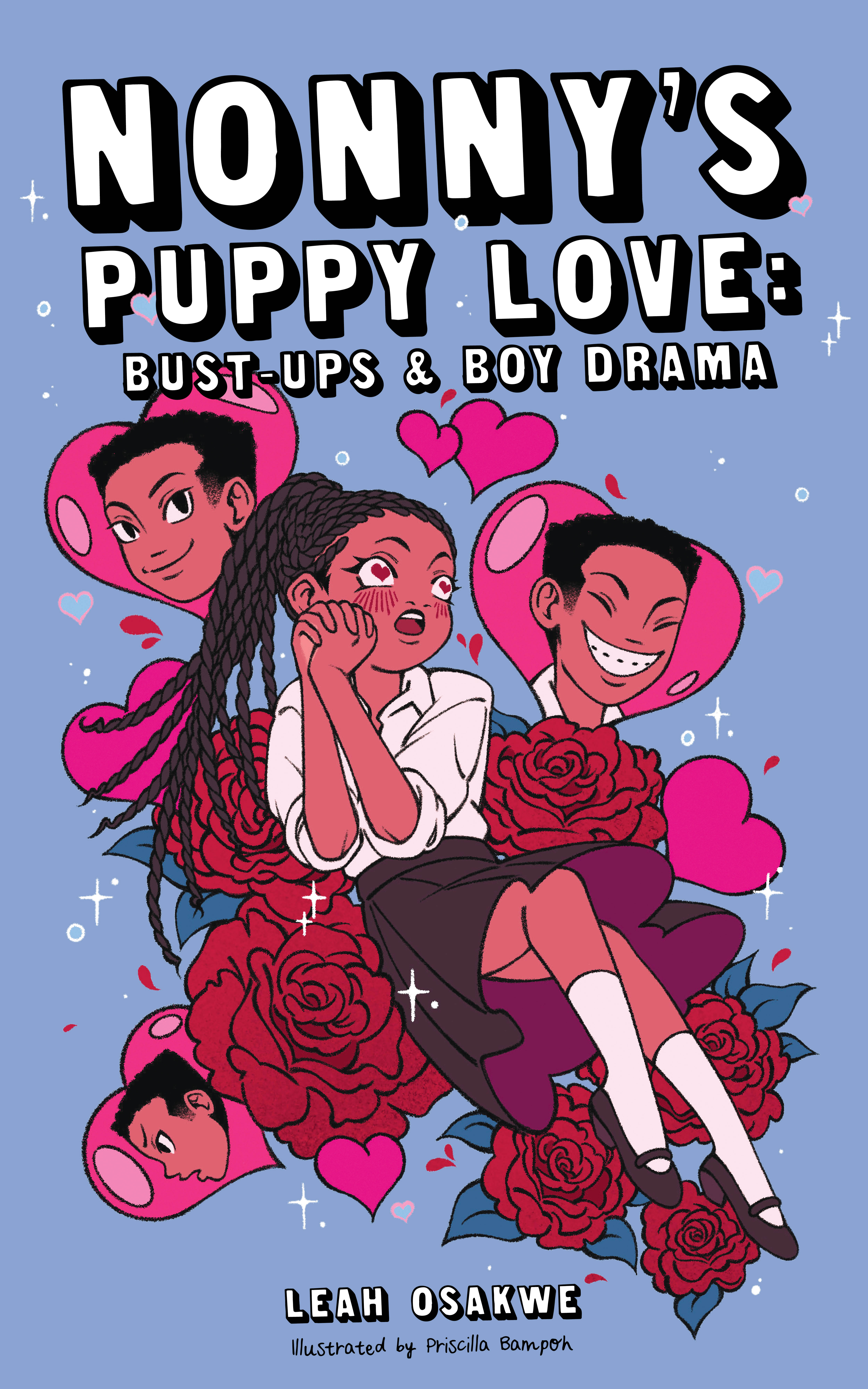 Nonny's Puppy Love: Bust-ups & Boy Drama by Leah Osakwe | Goodreads
