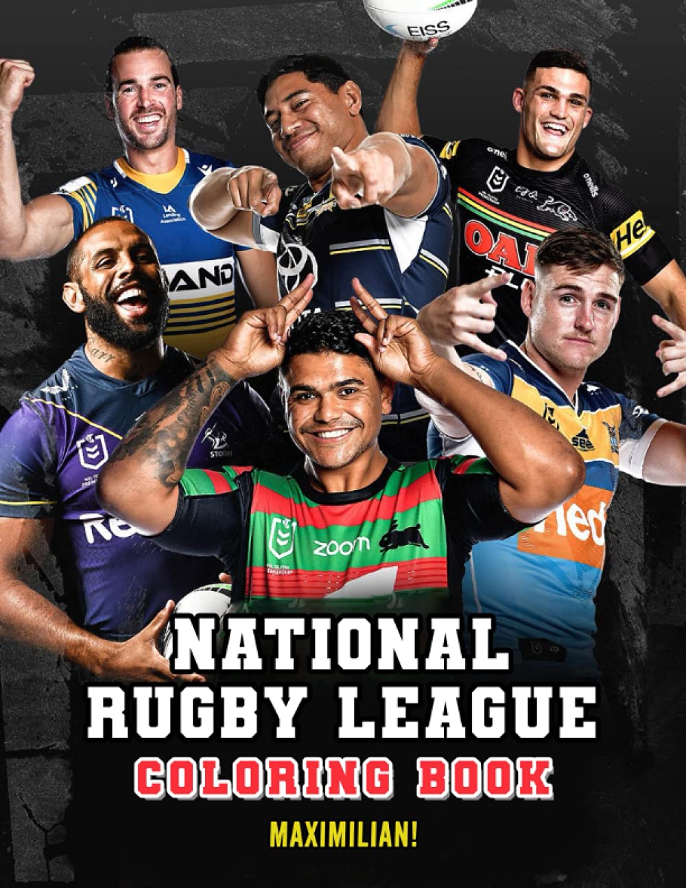 Maximilian! - National Rugby League Coloring Book: Color Amazing ...