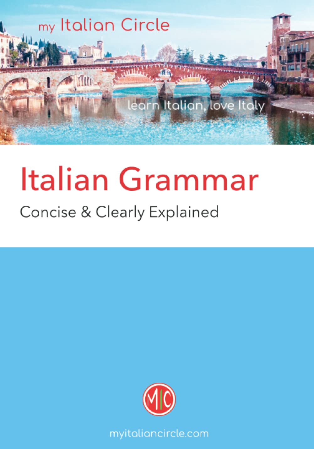 Italian Grammar: Concise & Clearly Explained by Anna Del Franco | Goodreads