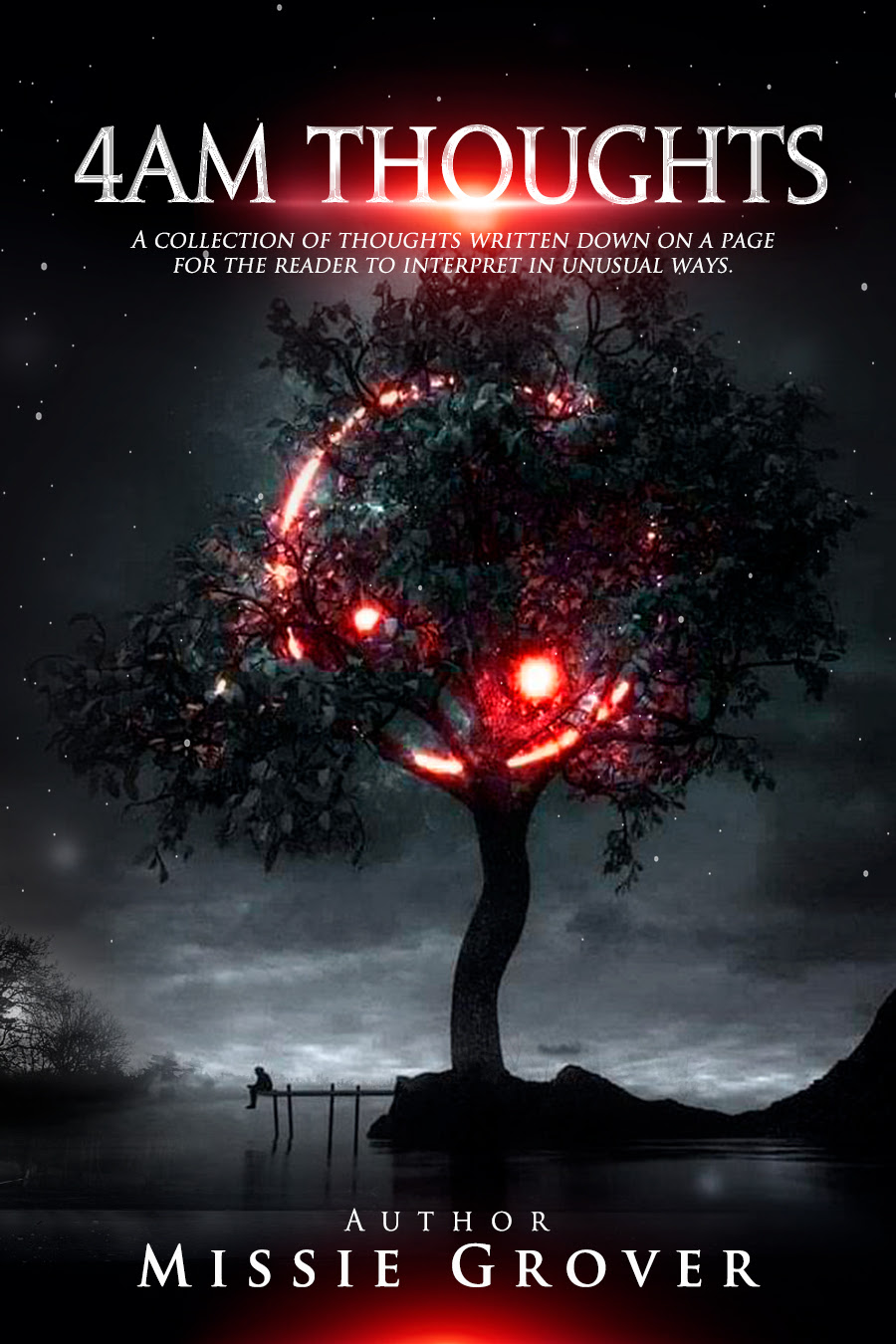 4am Thoughts by Missie Grover | Goodreads