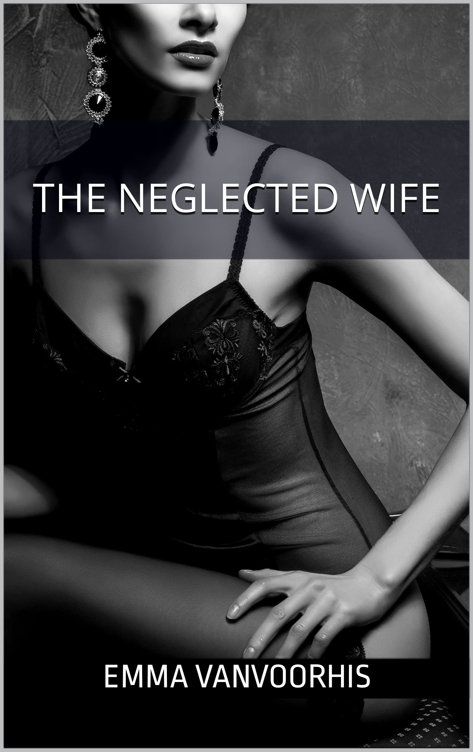 Neglected Wife