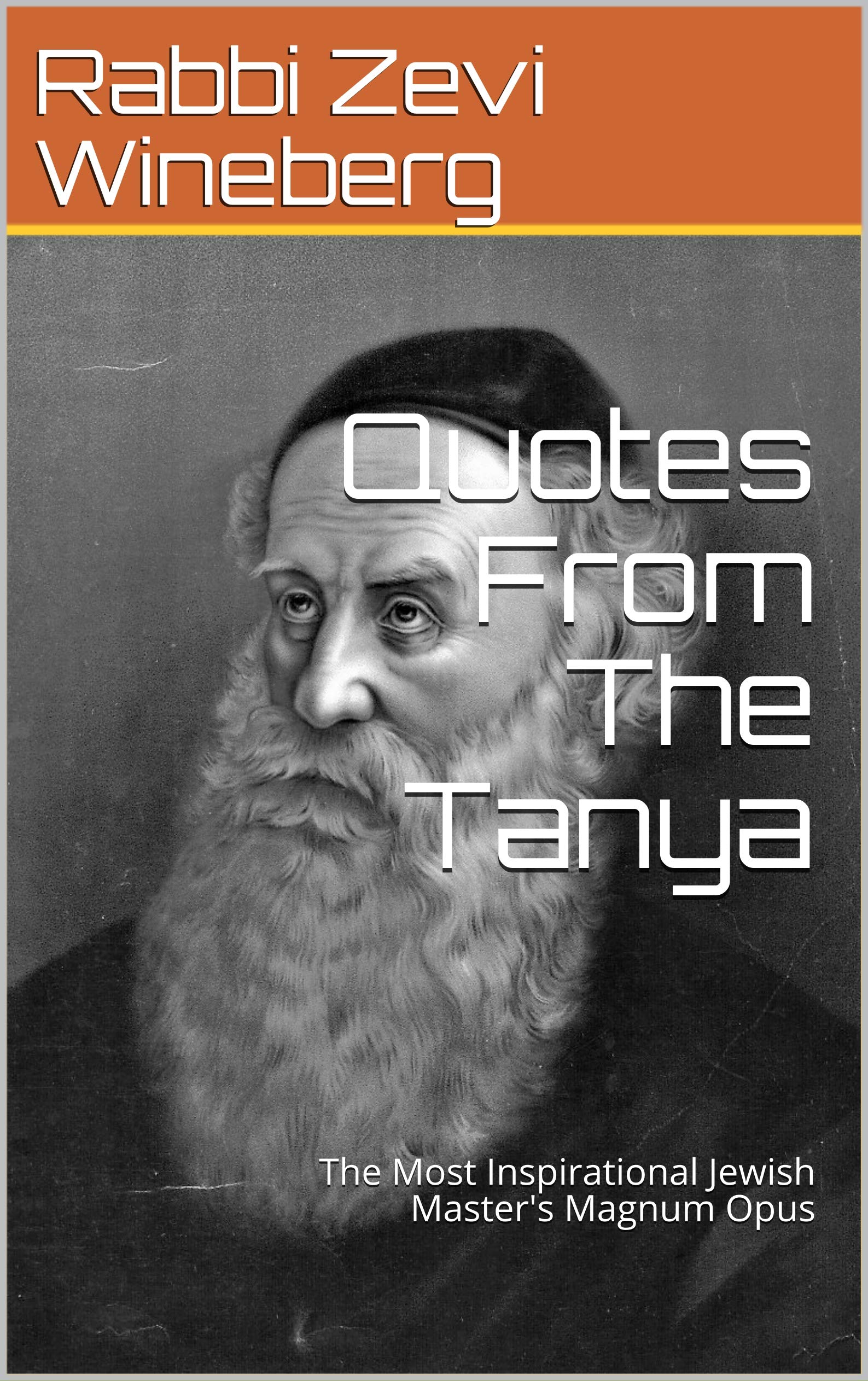Quotes From The Tanya : The Most Inspirational Jewish Master's Magnum ...
