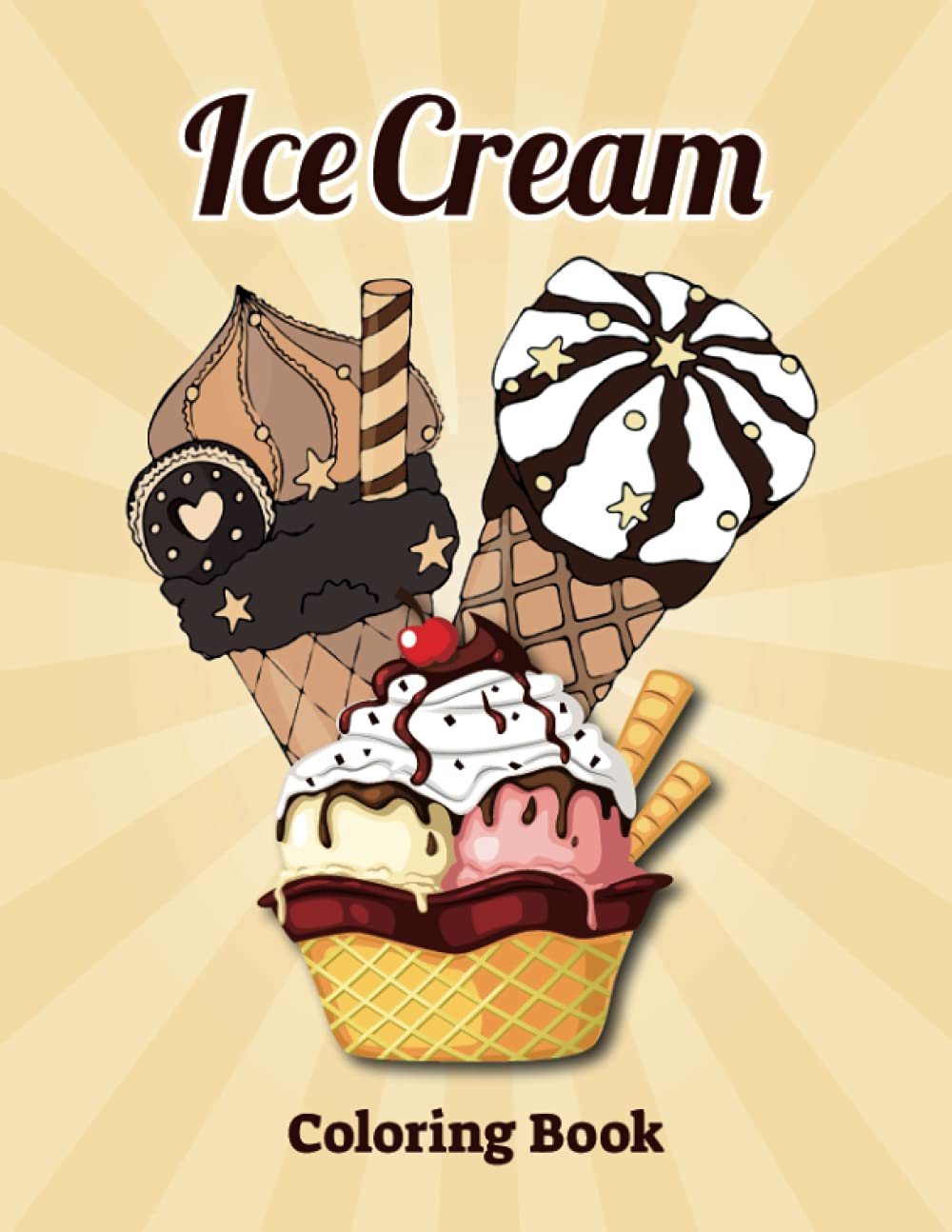 Ice Cream Coloring Book: for Kids Ages 4-12 (US Edition) A Fun Coloring ...