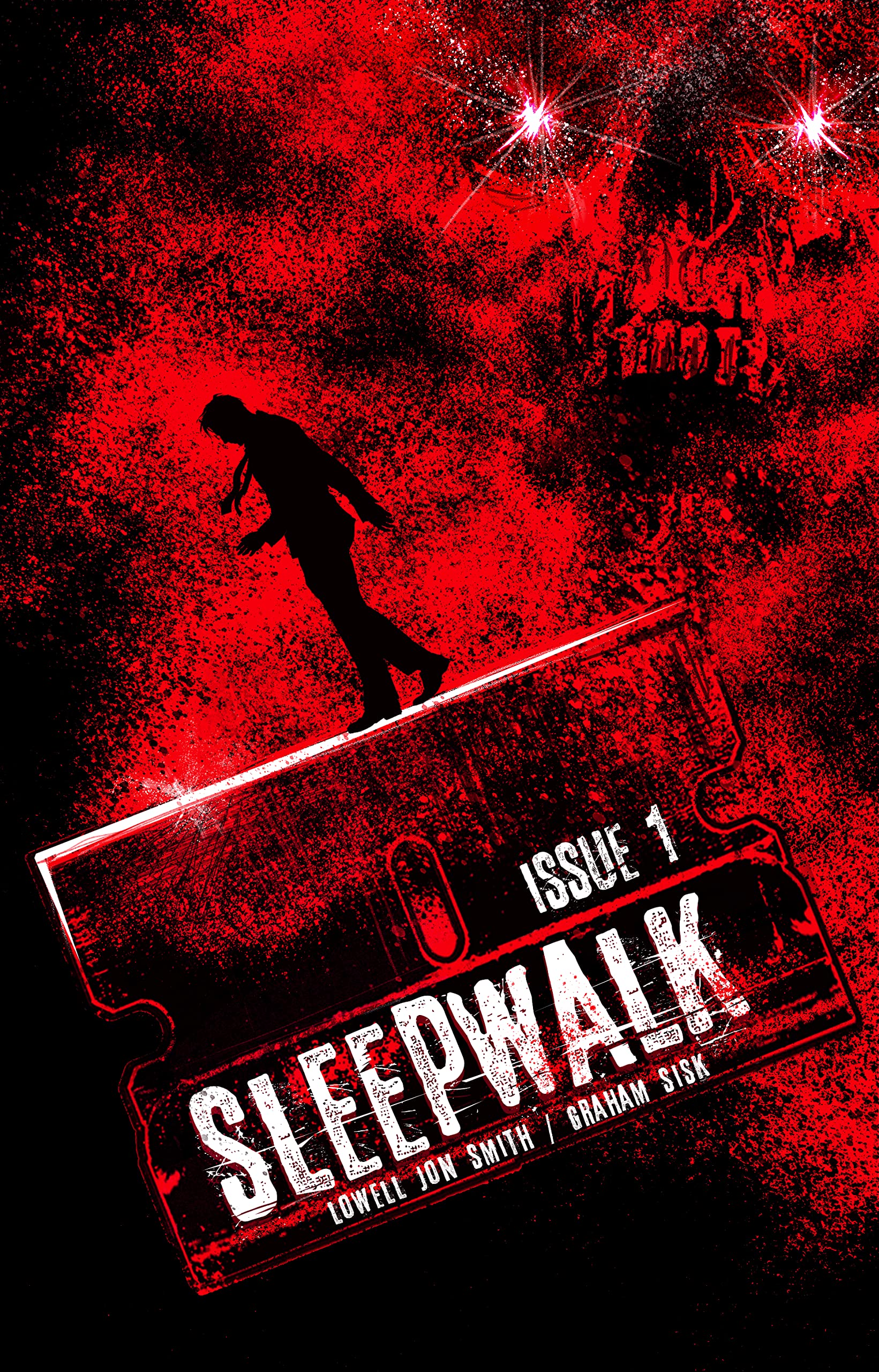 Sleepwalk: Issue #1 by Lowell Jon Smith | Goodreads