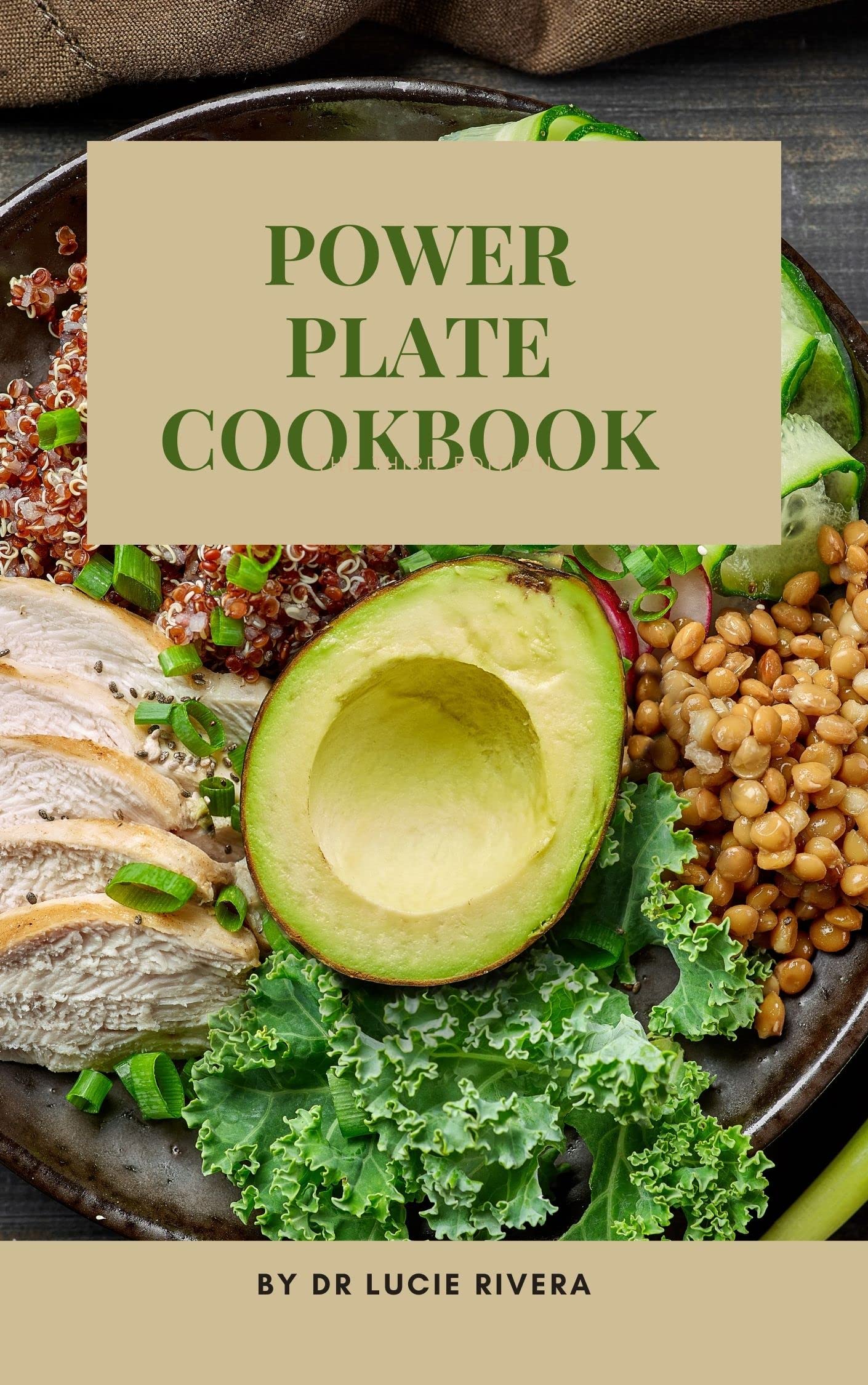 POWER PLATE COOKBOOK : A collection of anti inflammatory recipes to ...