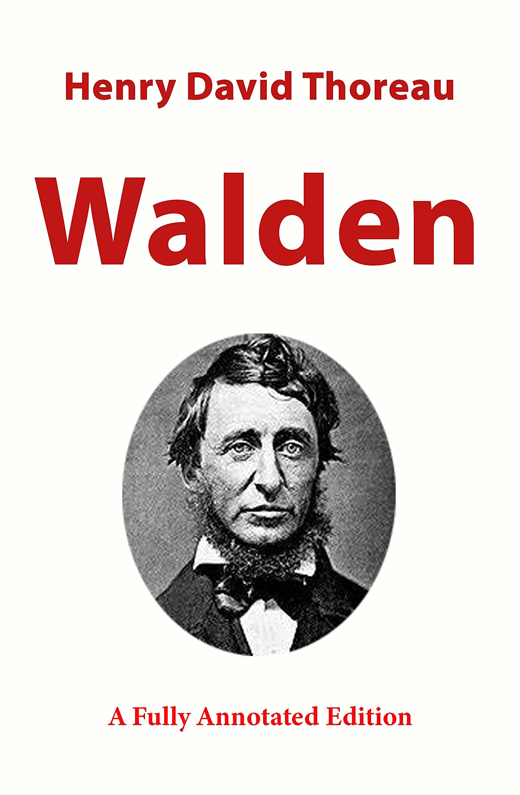 Walden: Annotated or, Life In The Woods by Henry David Thoreau | Goodreads