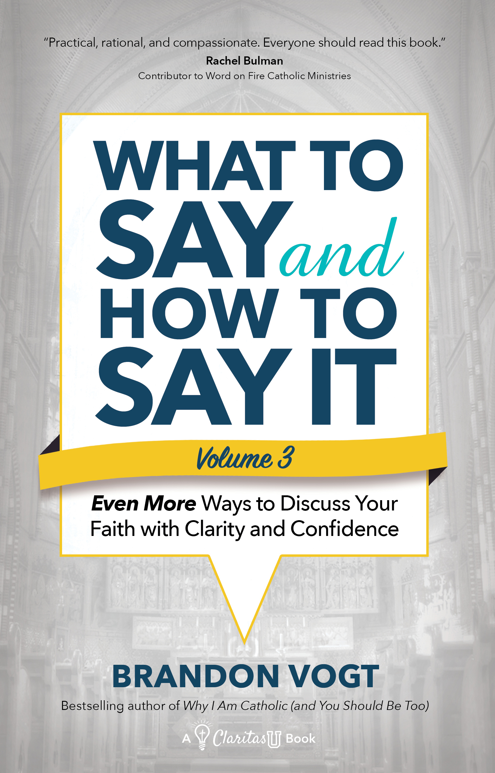 What to Say and How to Say It, Volume III: Even More Ways to Discuss ...