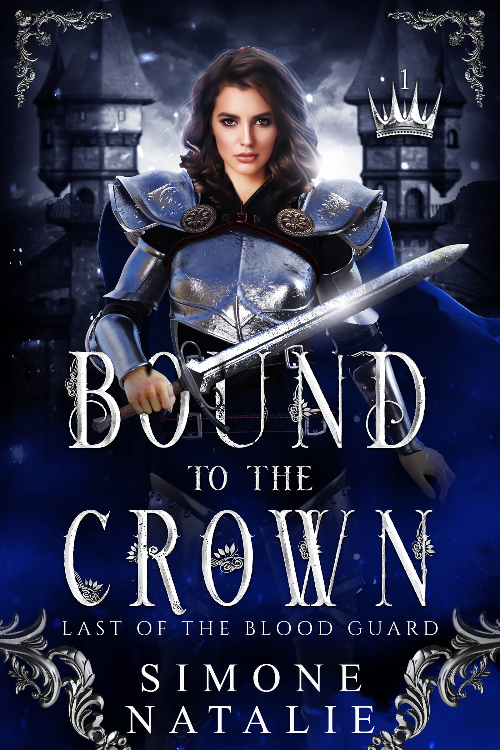 Bound to the Crown (Last of the Blood Guard #1) by Simone Natalie ...