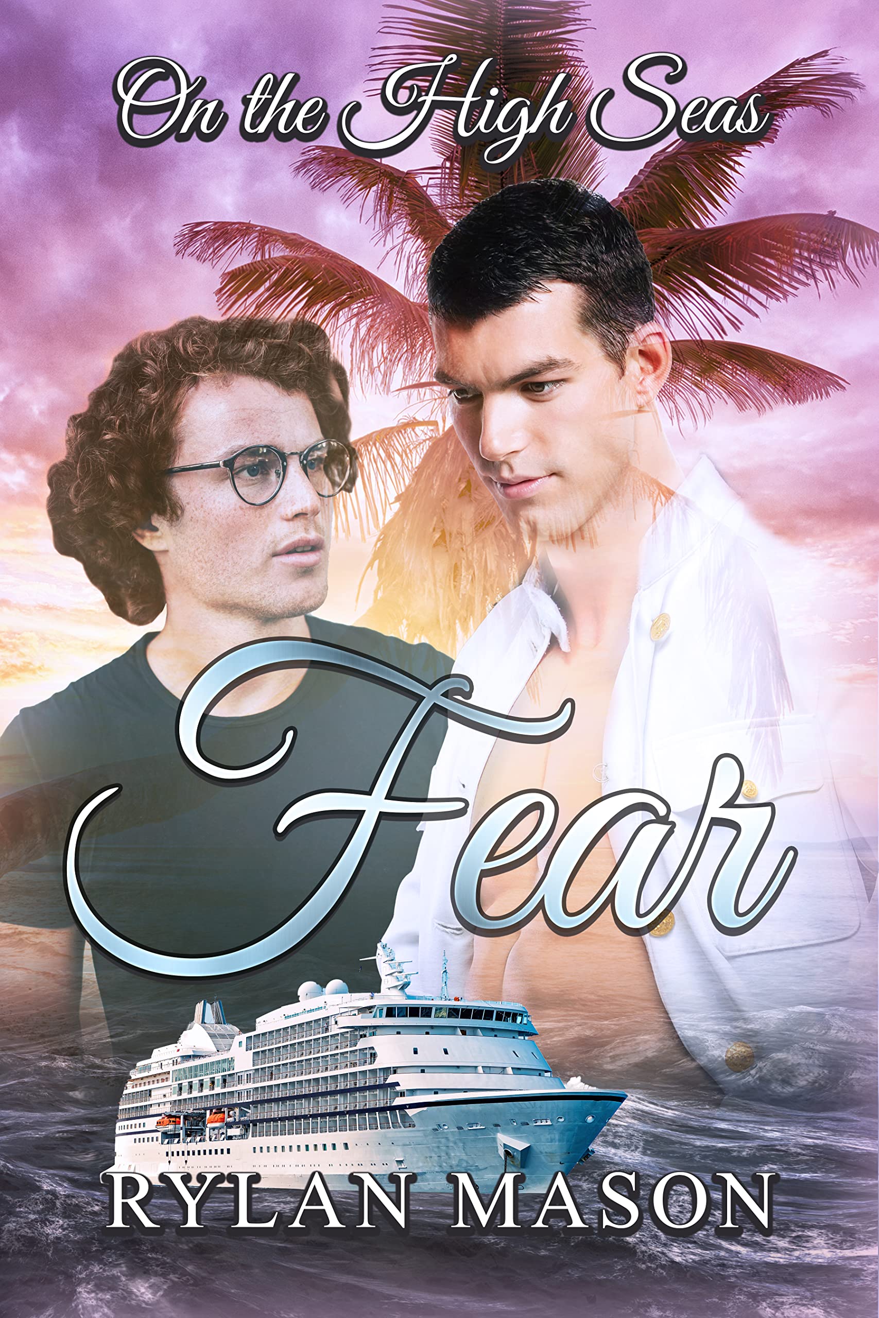 Fear on the High Seas by Rylan Mason | Goodreads