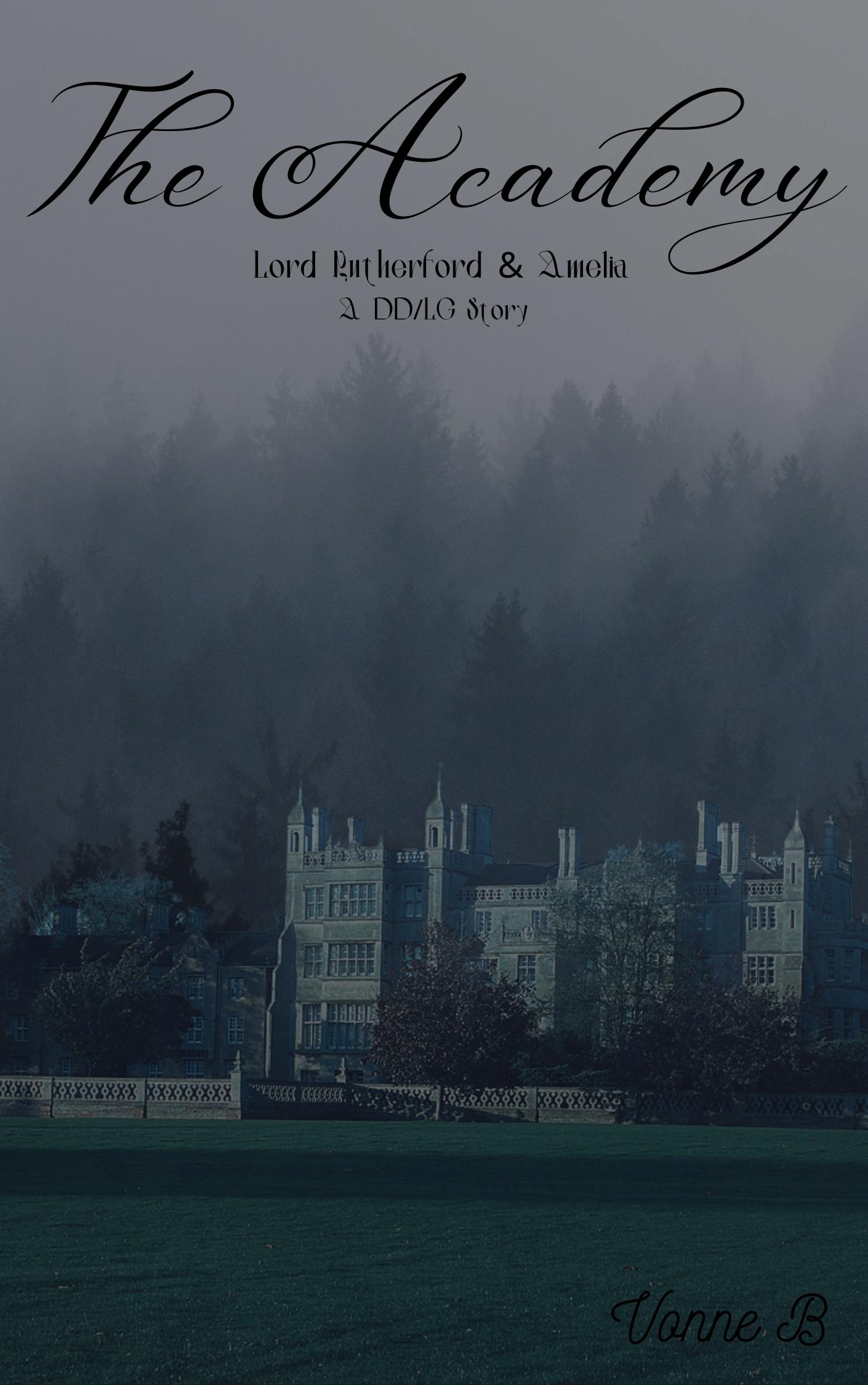 The Academy by Vonne B. | Goodreads