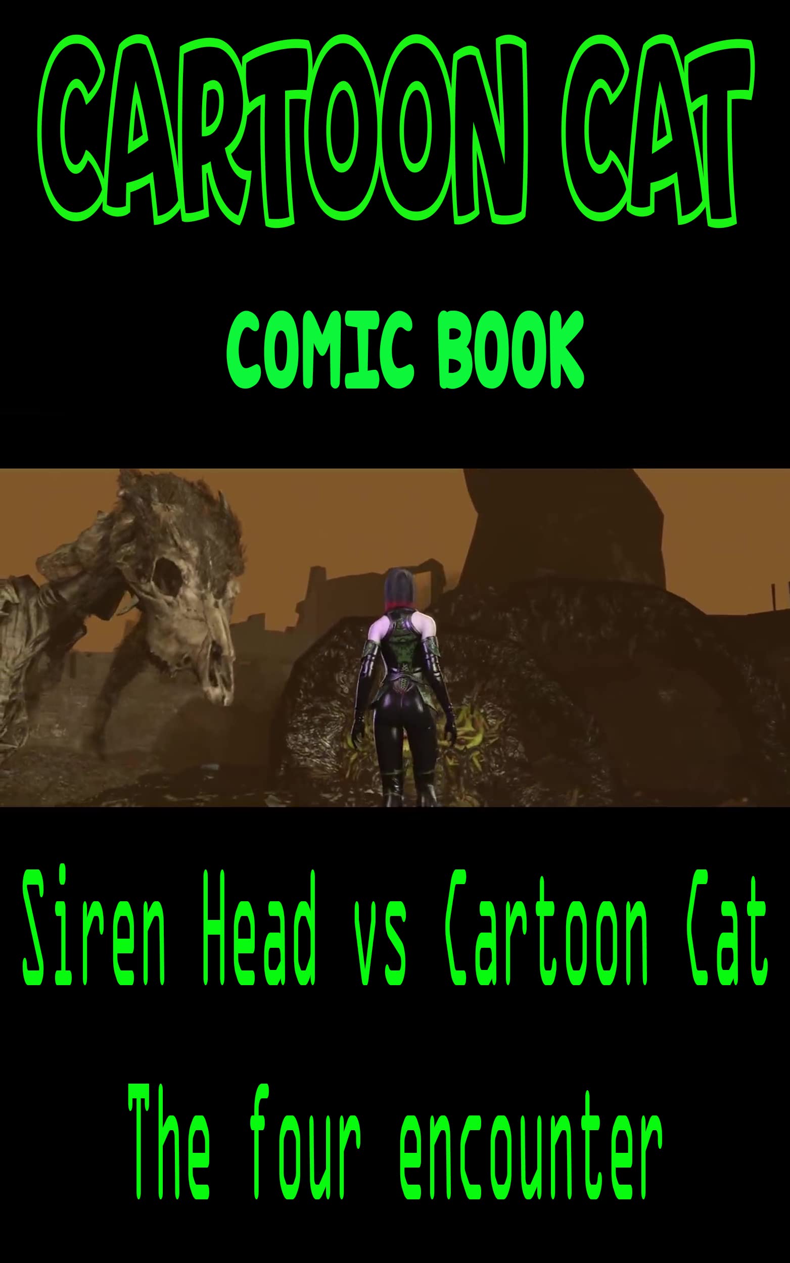 Cartoon Cat comic book: Siren Head vs Cartoon Cat_ The four encounter ...