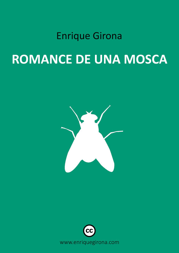 Romance de una mosca by Enrique Girona | Goodreads