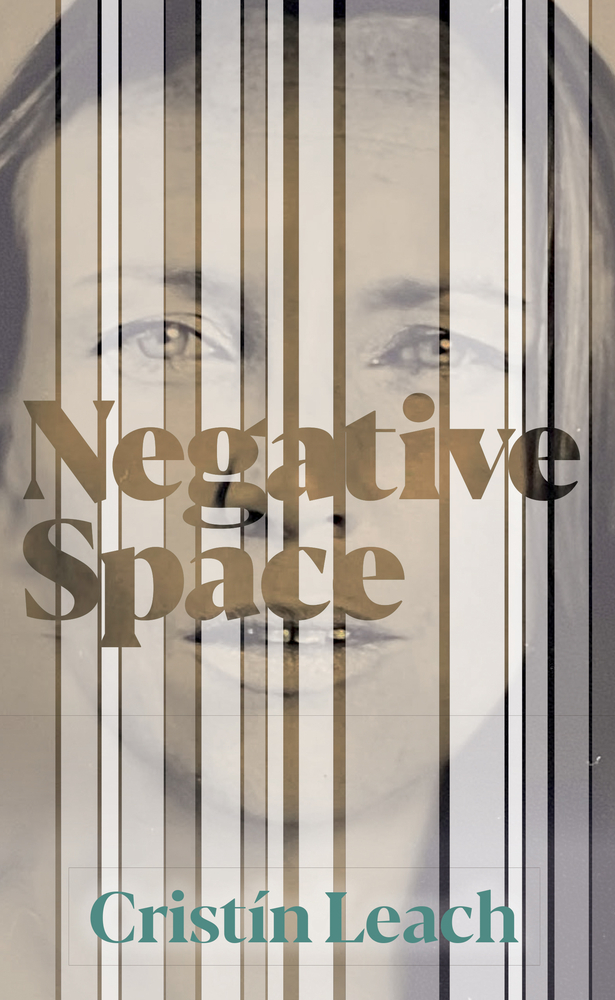 Negative Space by Cristín Leach | Goodreads