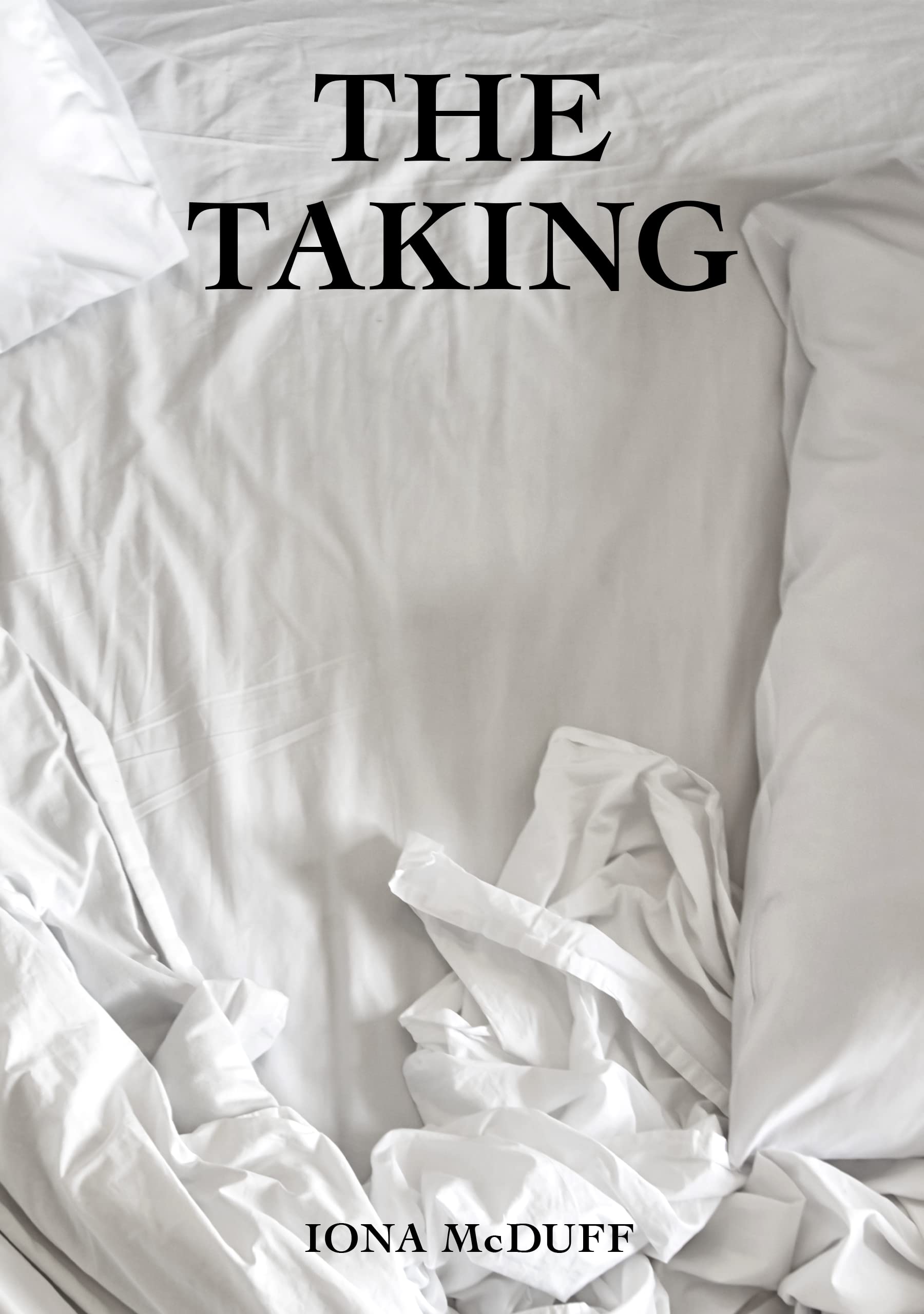 The Taking: Book 2 (The MacDouglas Highlander series) by Iona McDuff ...