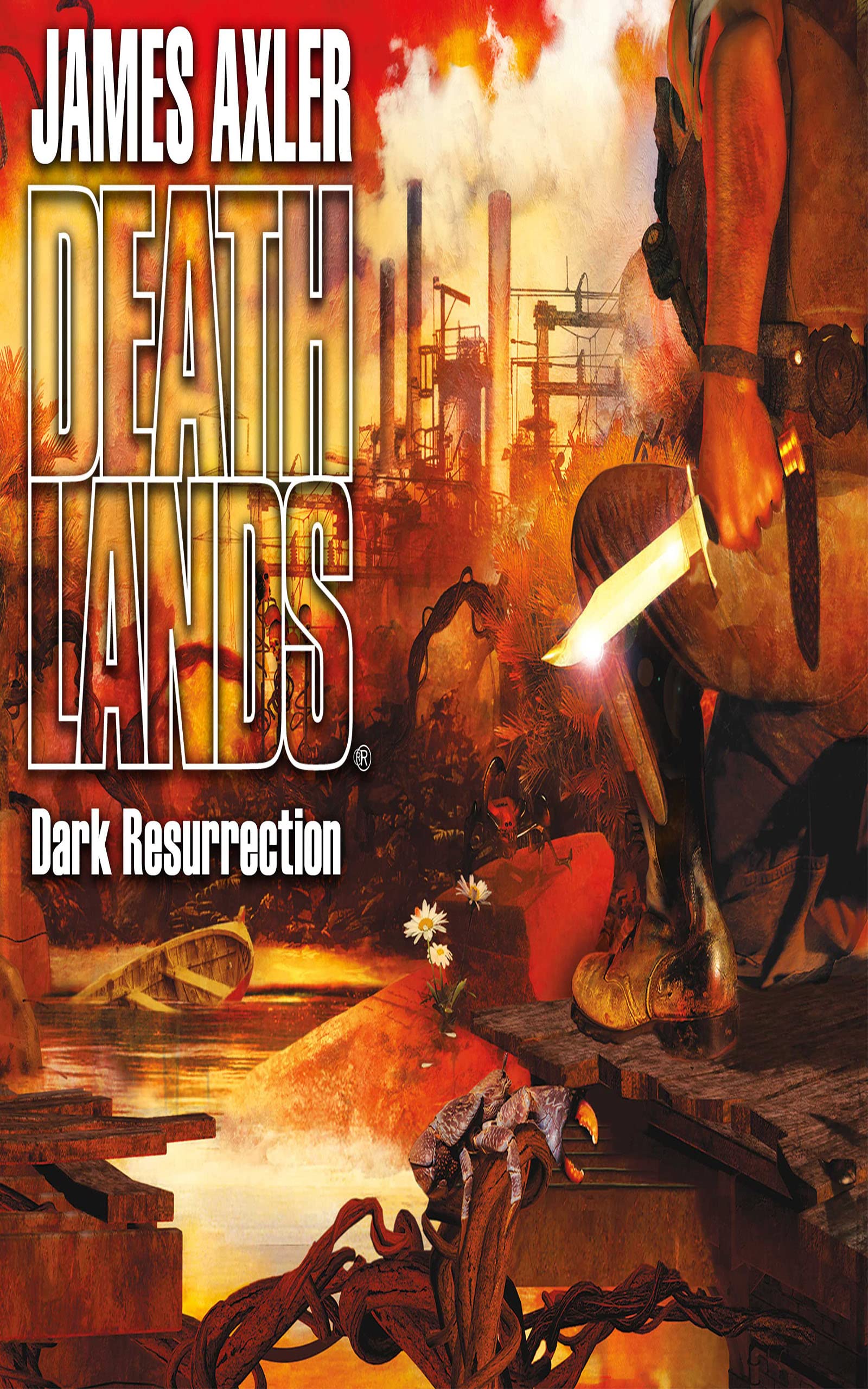 Dark Resurrection: Deathlands, Book 85 by James Axler | Goodreads