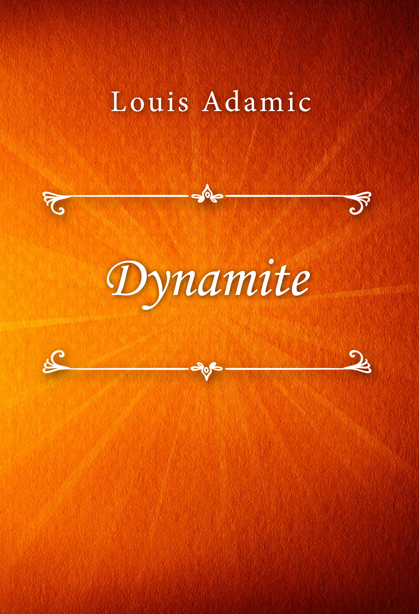 Dynamite: The Story of Class Violence In America, 1830-1930 by Louis ...