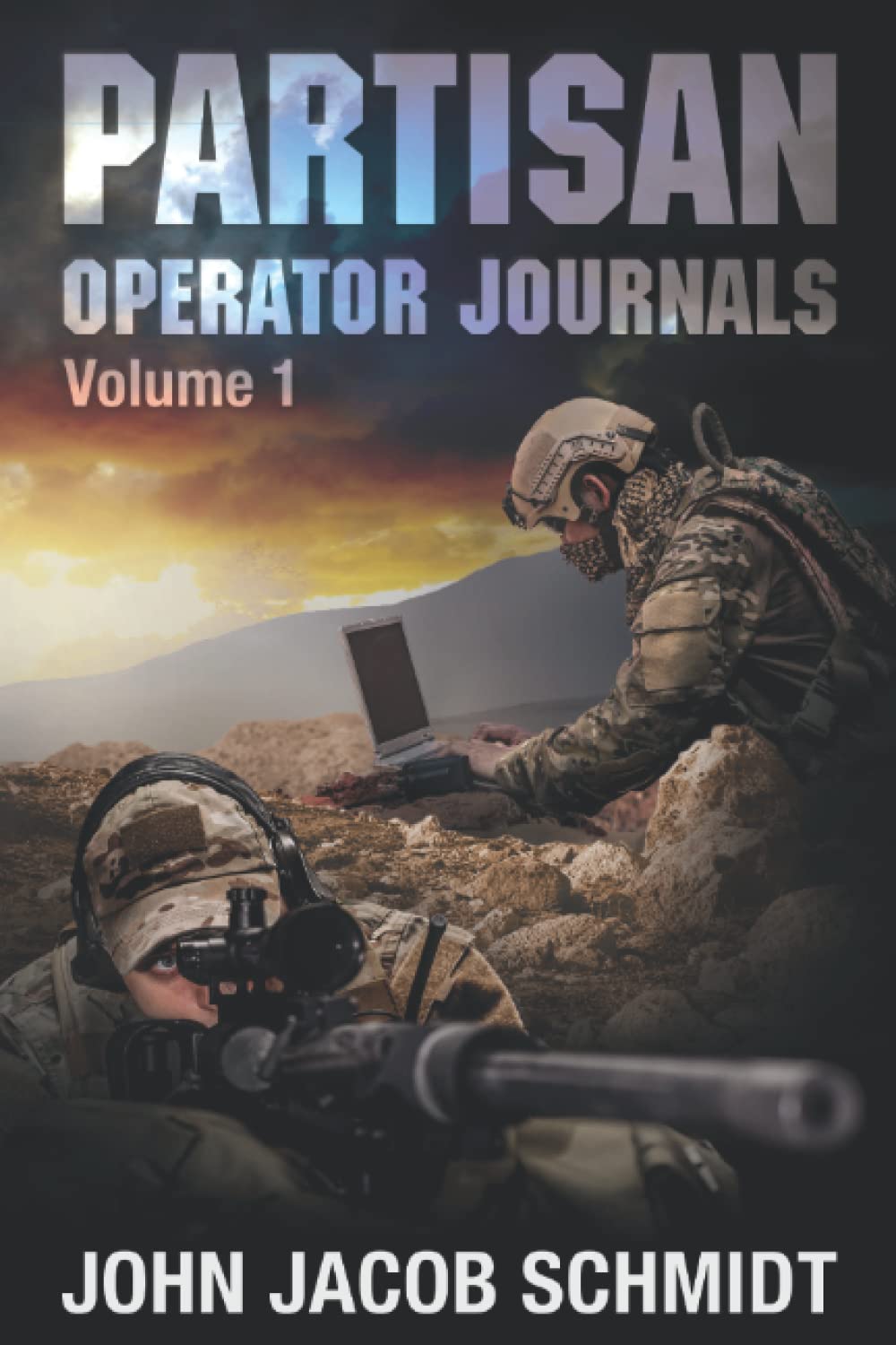 Partisan Operator Journals: Volume 1 by John Jacob Schmidt | Goodreads