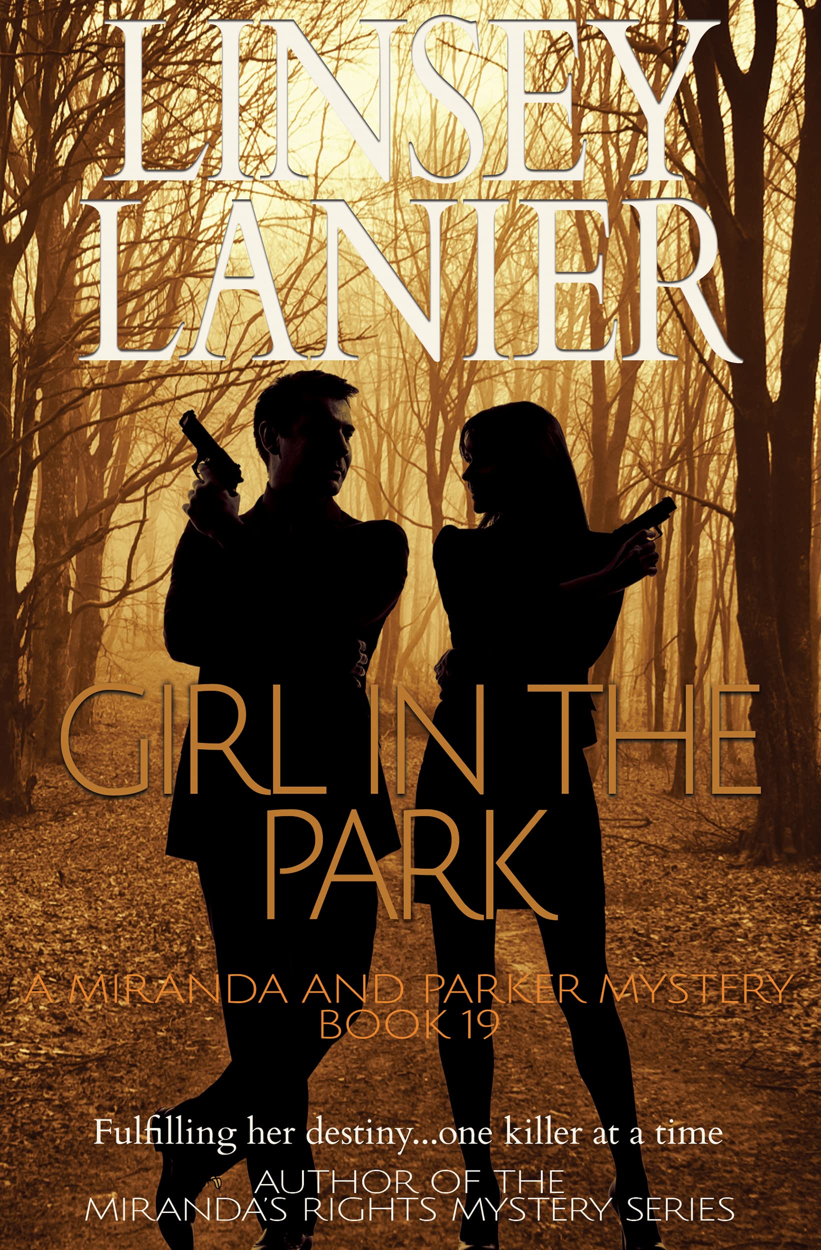Girl in the Park (Miranda and Parker Mystery #19) by Linsey Lanier ...