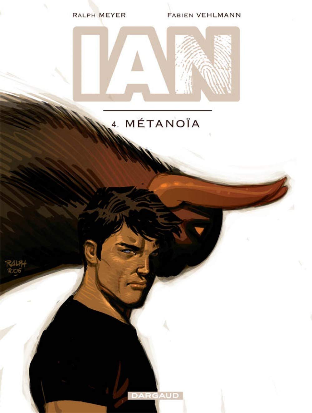 Métanoïa (IAN, #4) by Fabien Vehlmann | Goodreads