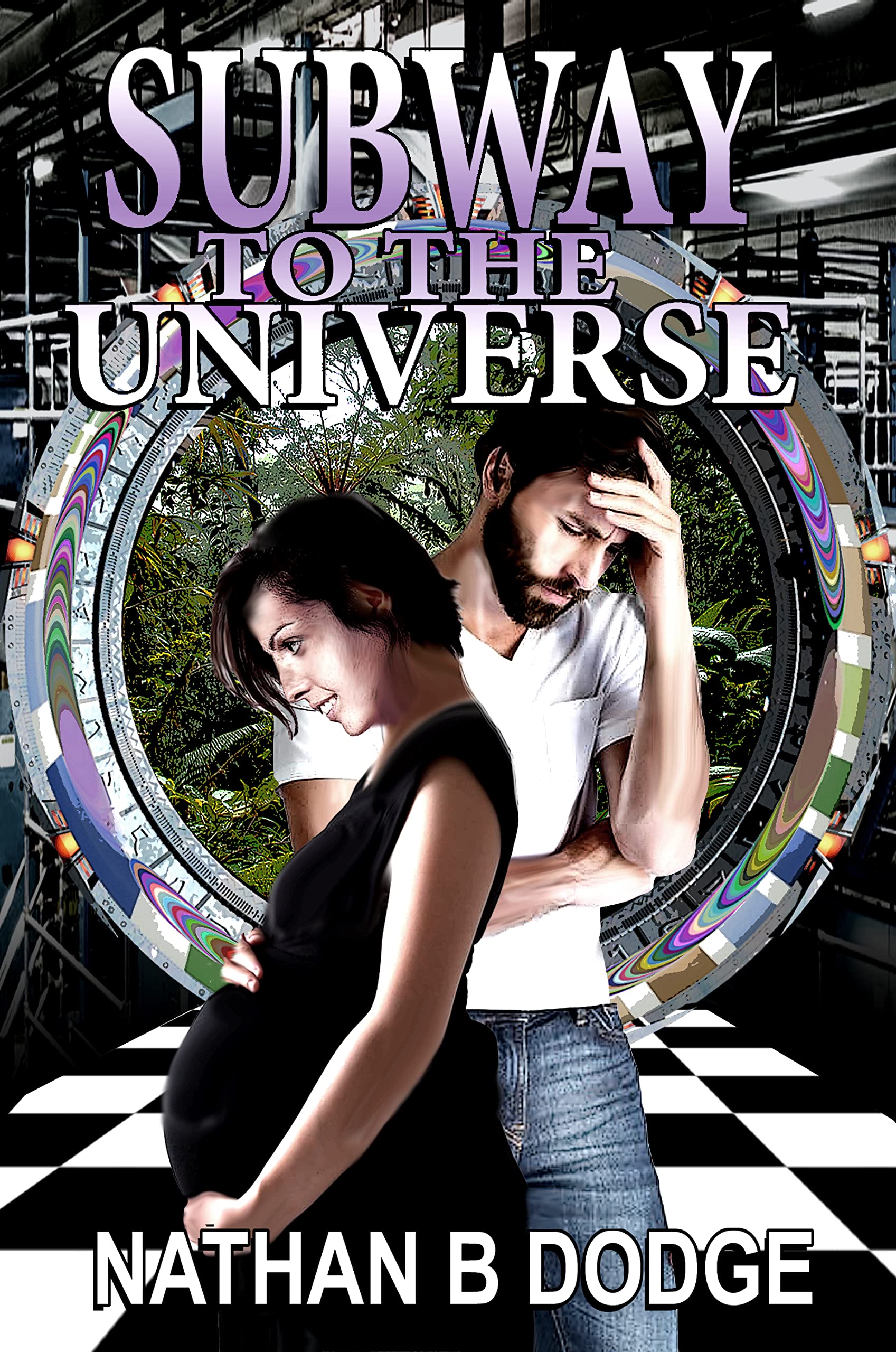 Subway to the Universe: Book 3 of the Subway Trilogy by Nathan Dodge | Goodreads