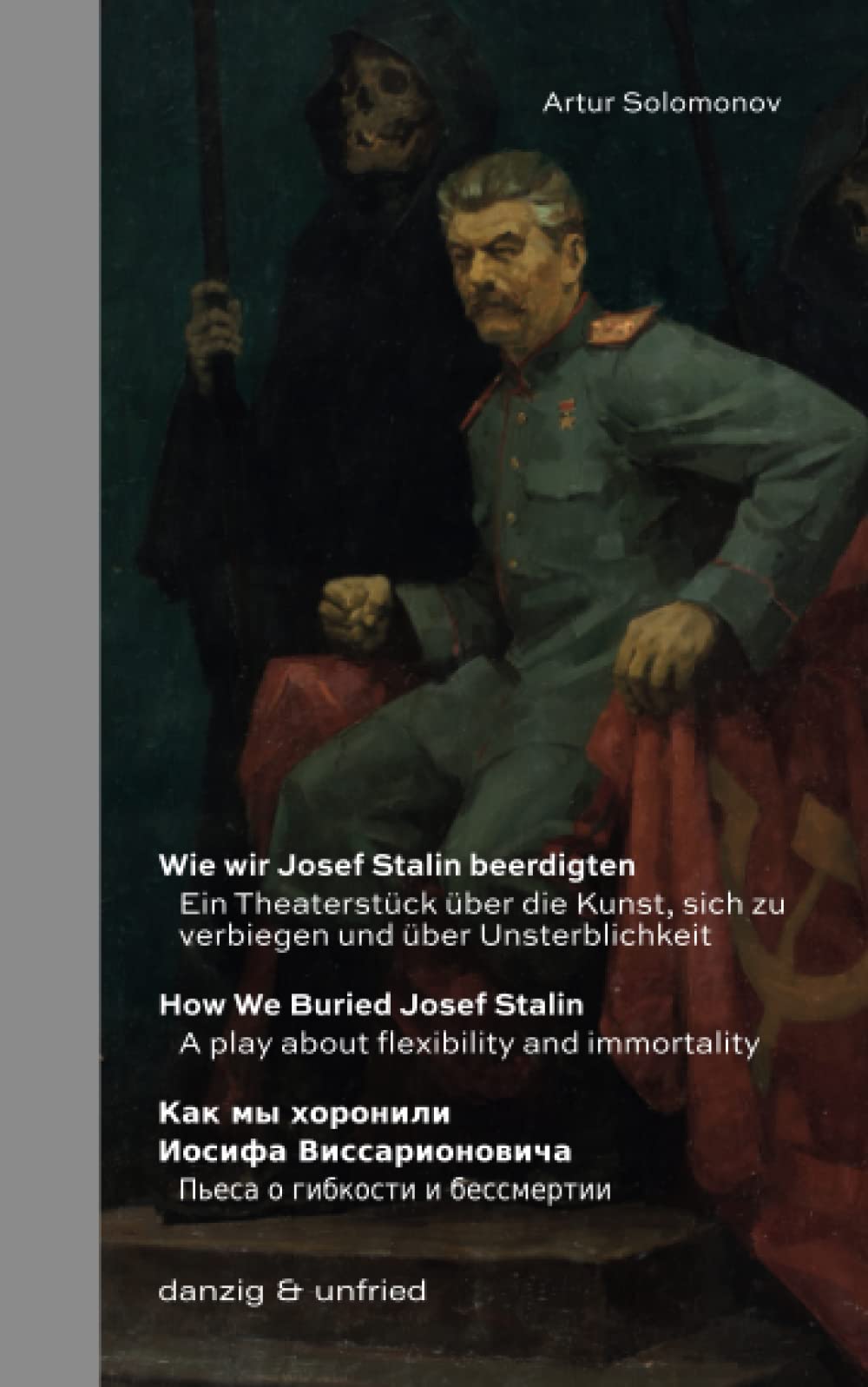 Wie wir Josef Stalin beerdigten / How We Buried Josef Stalin / Как мы ...