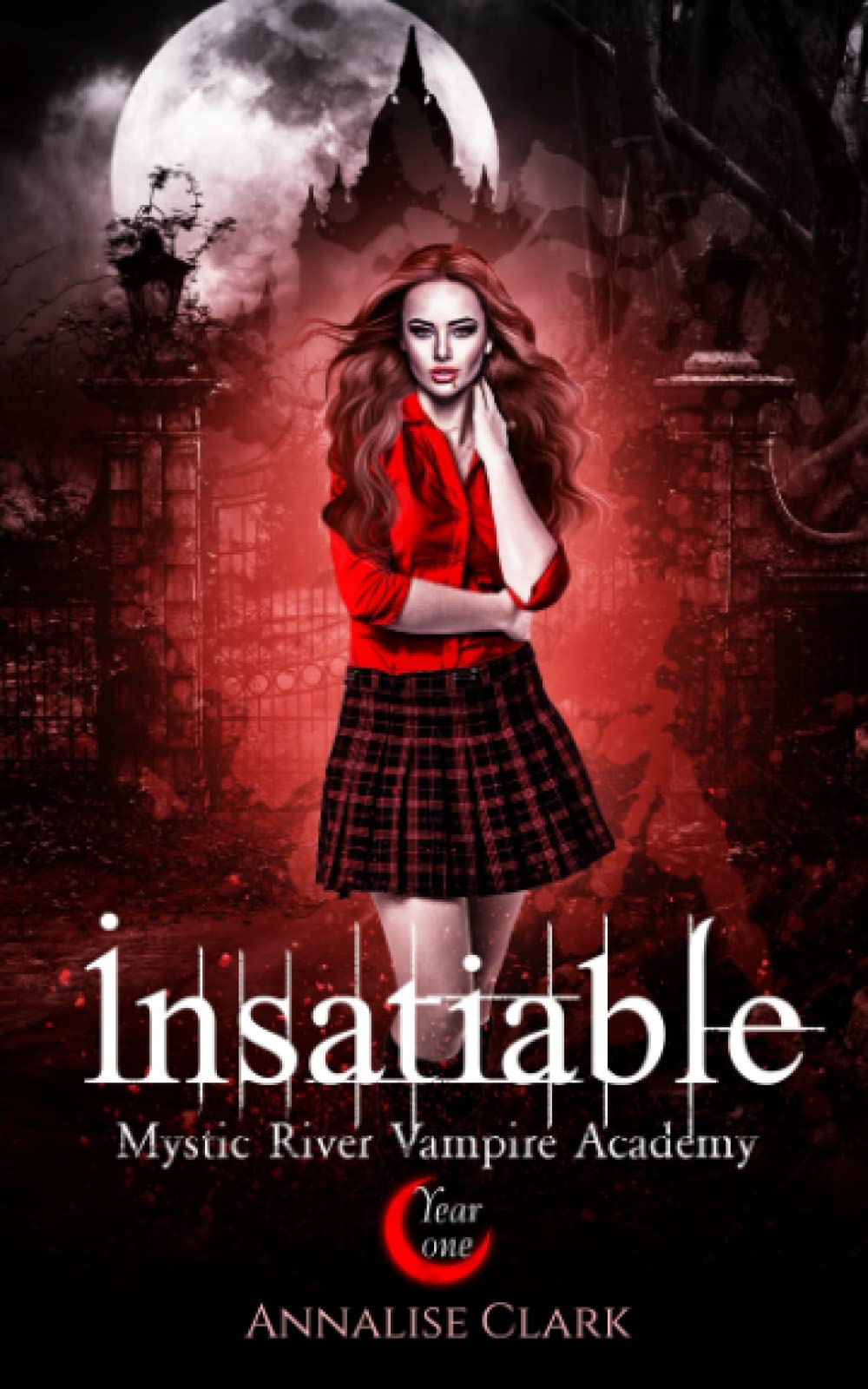 Insatiable (Mystic River Vampire Academy) by Annalise Clark | Goodreads