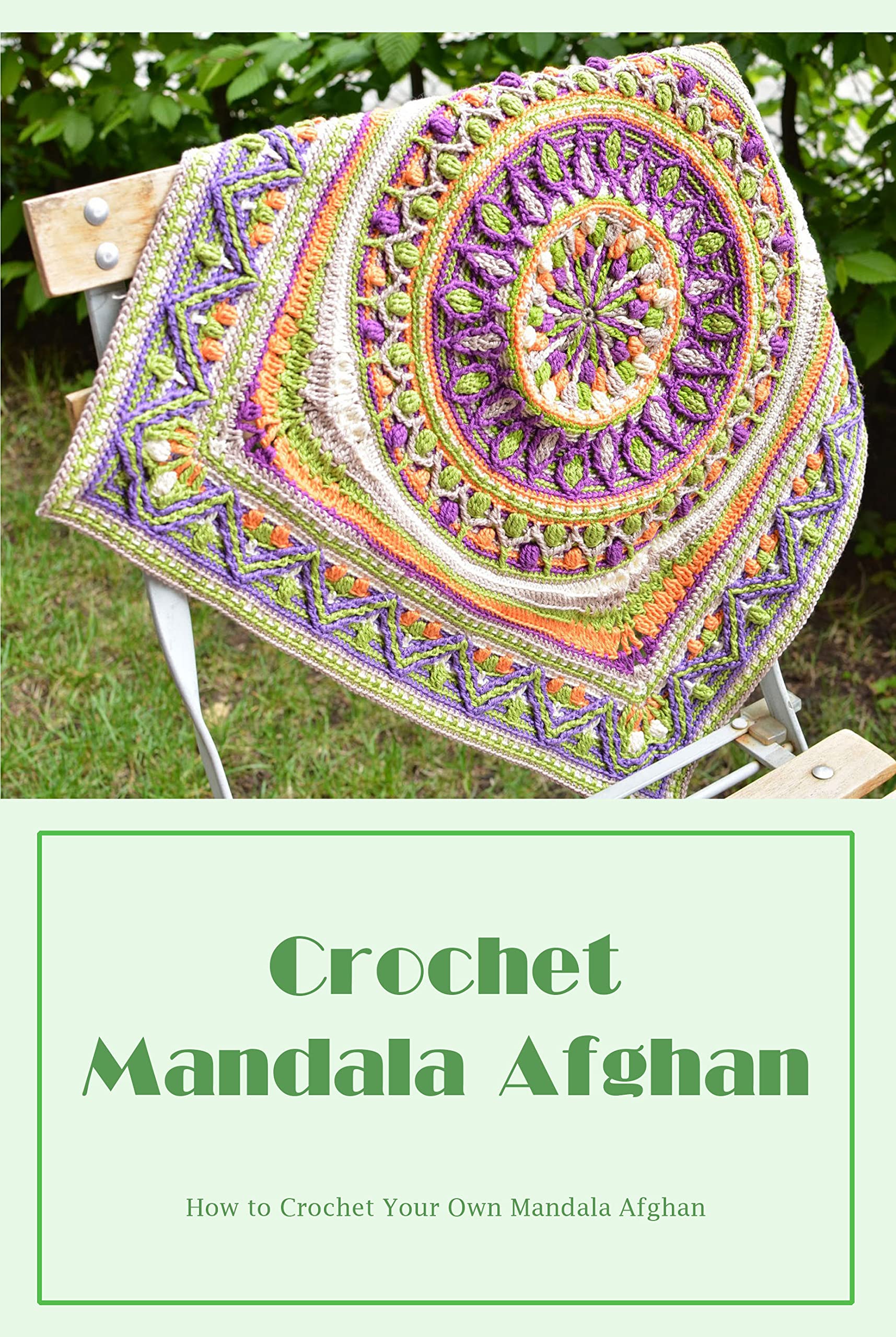 Crochet Mandala Afghan: How to Crochet Your Own Mandala Afghan ...