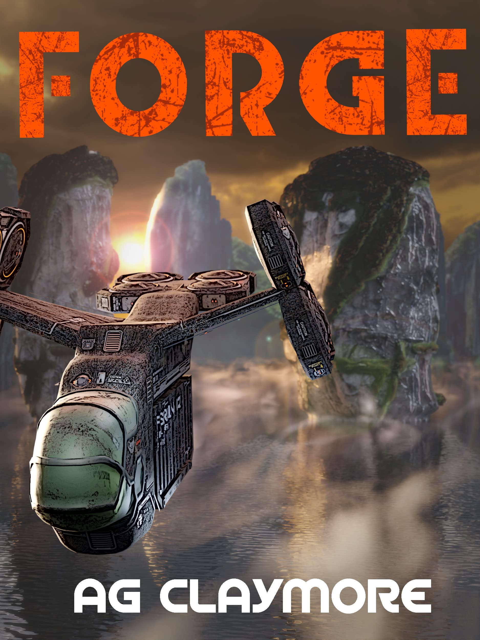 Forge (Humanity Ascendant Book 5) by A.G. Claymore | Goodreads