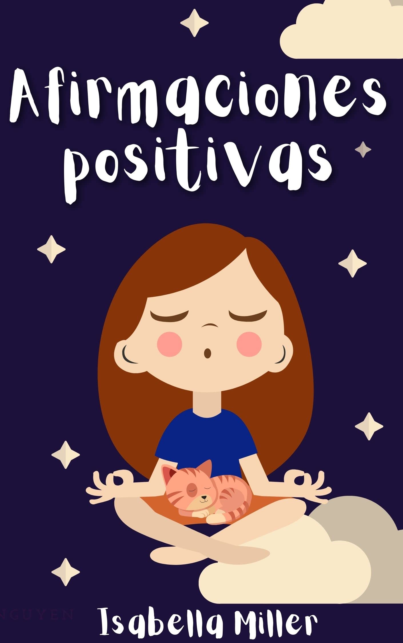 Afirmaciones positivas para niñas: Un bonito libro infantil de ...