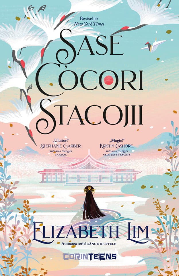 Șase cocori stacojii by Elizabeth Lim | Goodreads