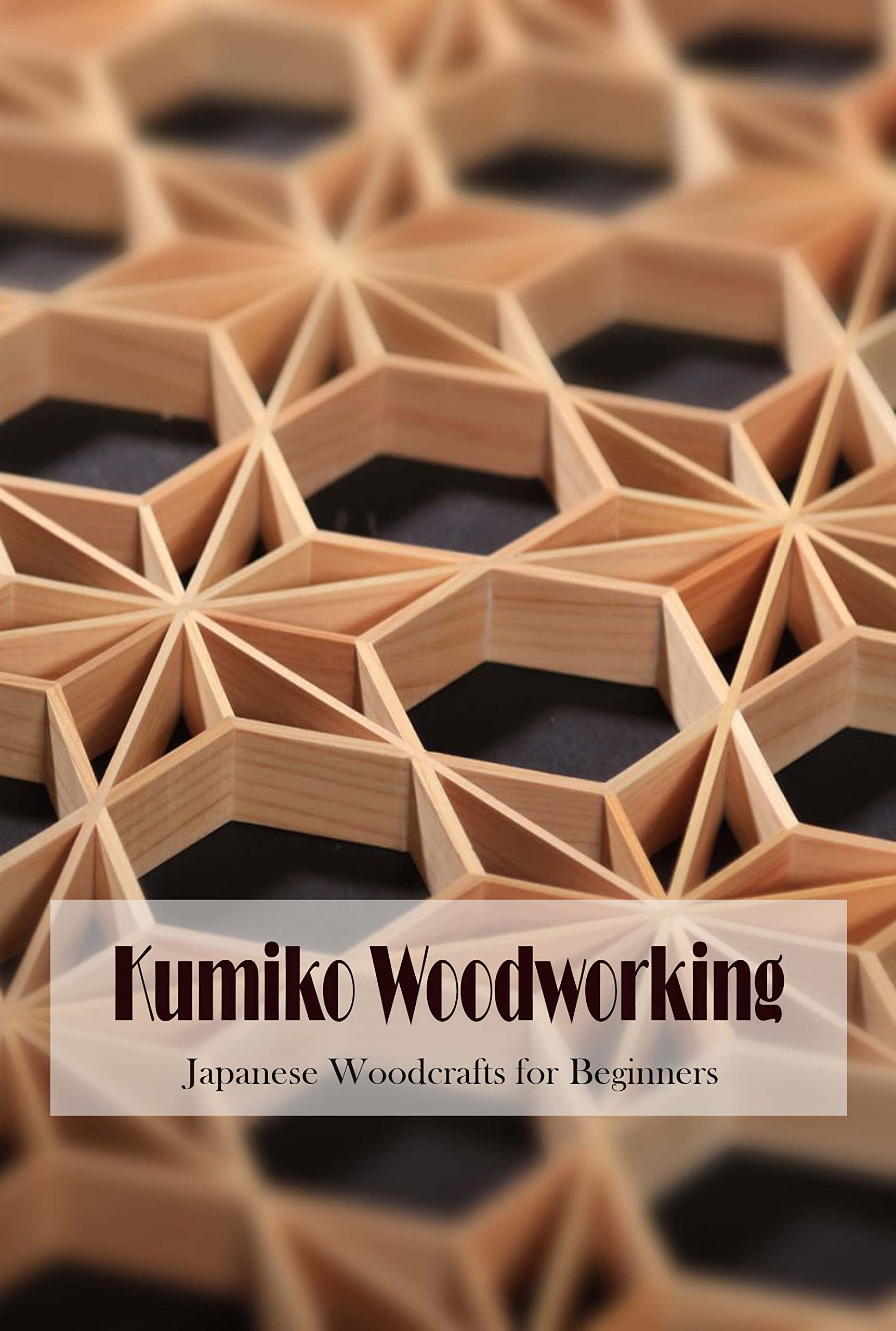 Kumiko Woodworking: Japanese Woodcrafts for Beginners: Things You Need ...