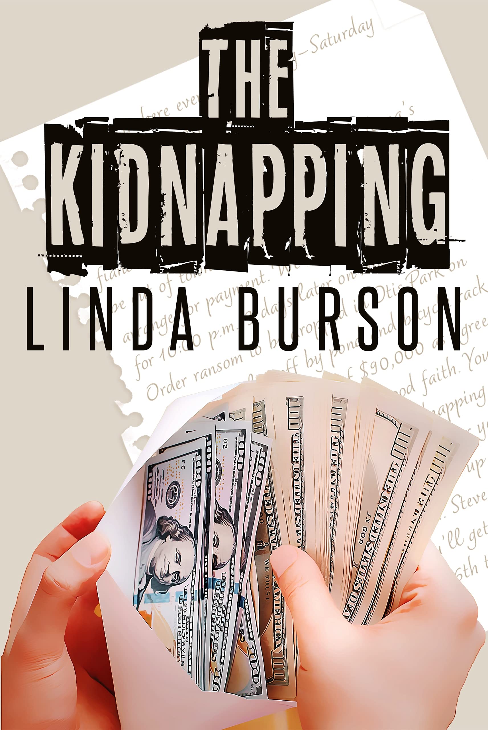 The Kidnapping by Linda Burson | Goodreads