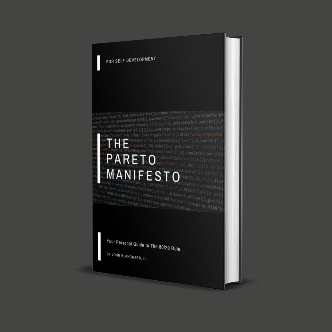 The Pareto Manifesto by John Blanchard III | Goodreads