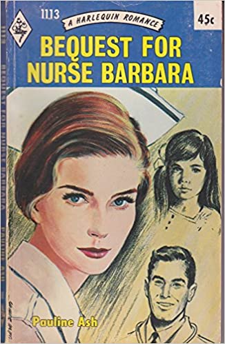 Bequest for Nurse Barbara by Pauline Ash | Goodreads