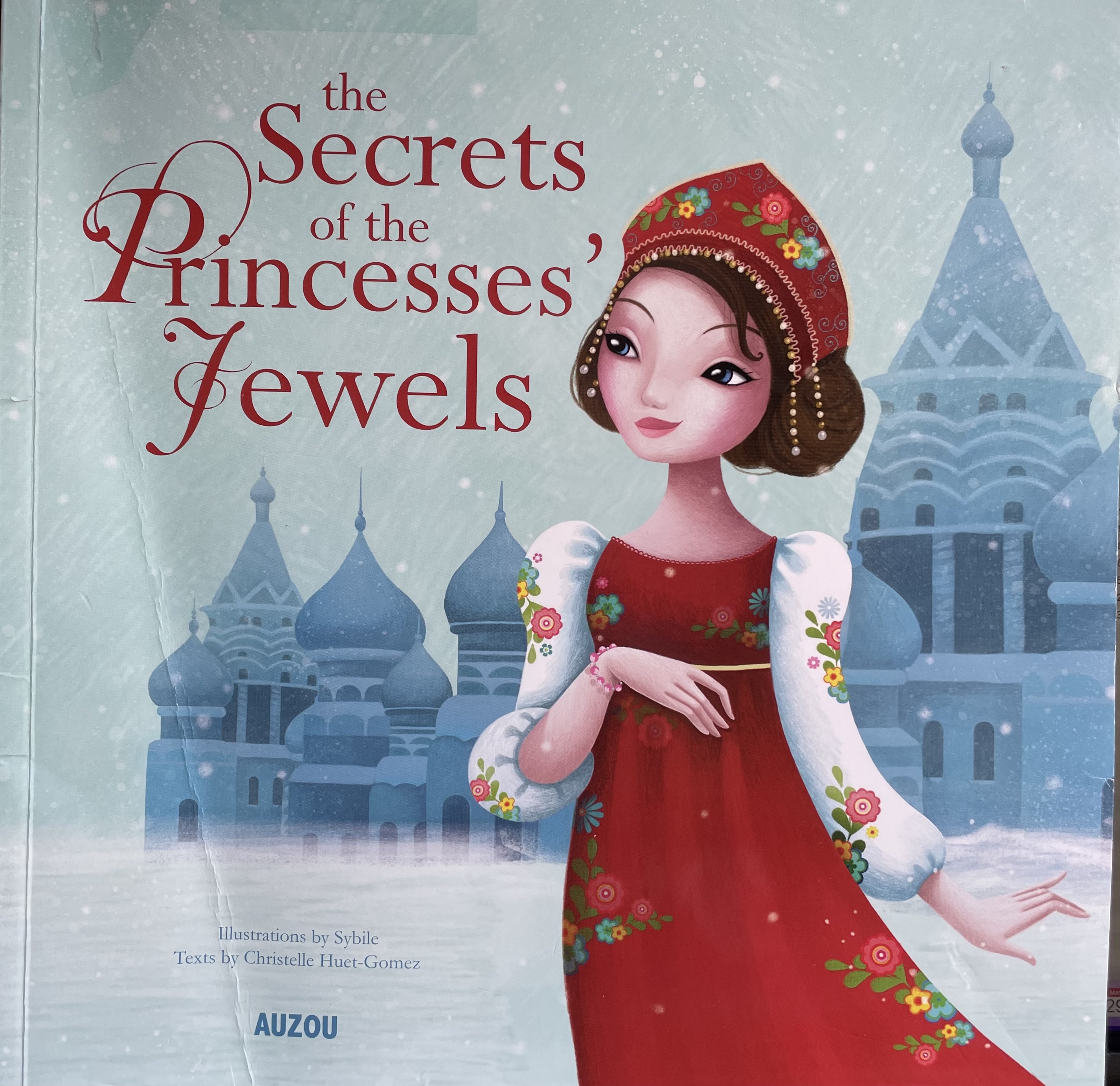 The Secrets of the Princesses' Jewels by Christelle Huet-Gomez | Goodreads