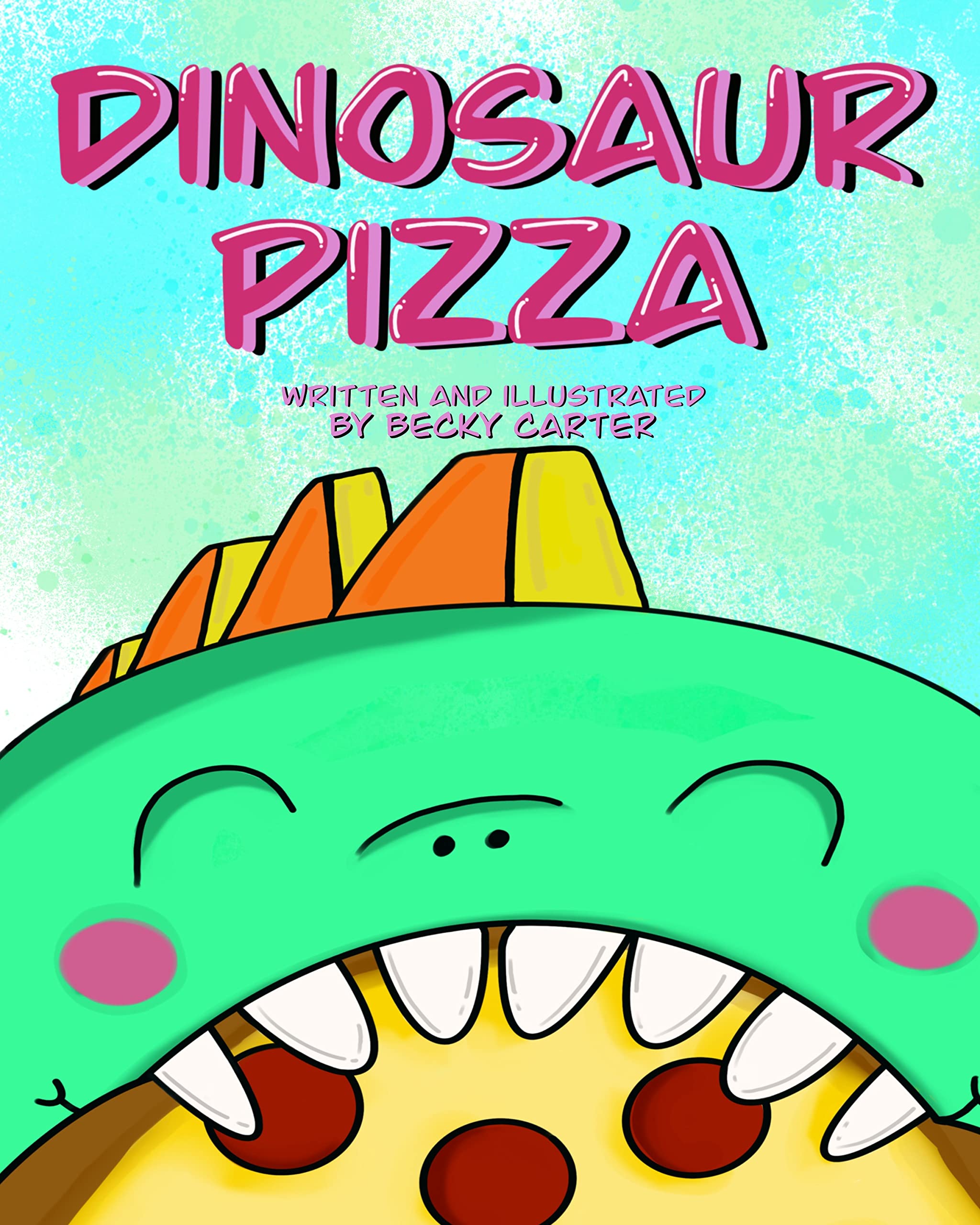 Dinosaur Pizza by Becky Carter | Goodreads