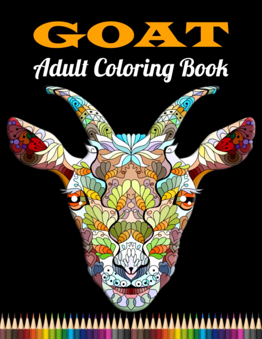 Goat Adult Coloring Book: An Adults Beautiful Farm Animals Stress ...