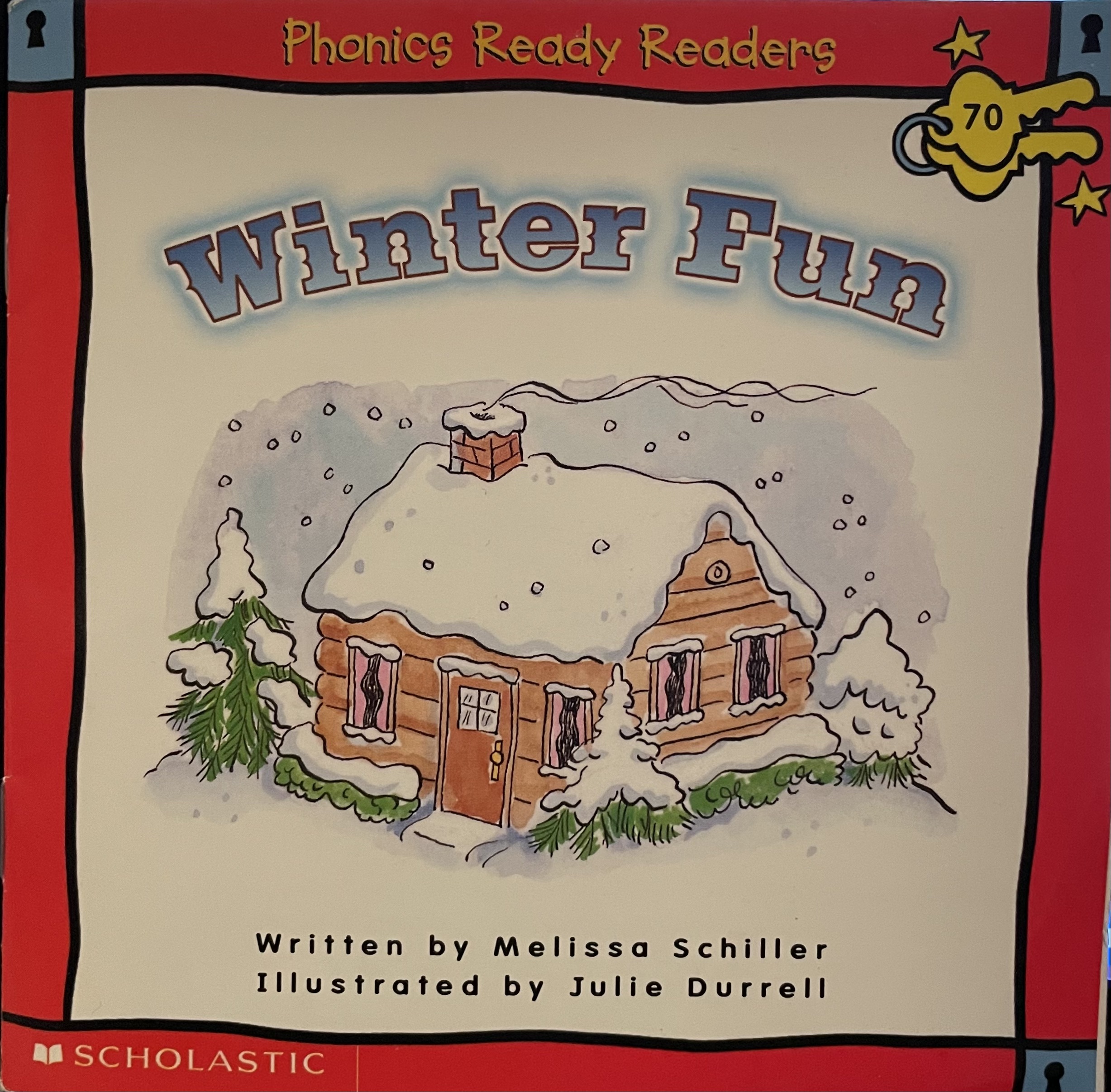 Winter Fun (Phonics Ready Readers Book 70) by Melissa Schiller | Goodreads