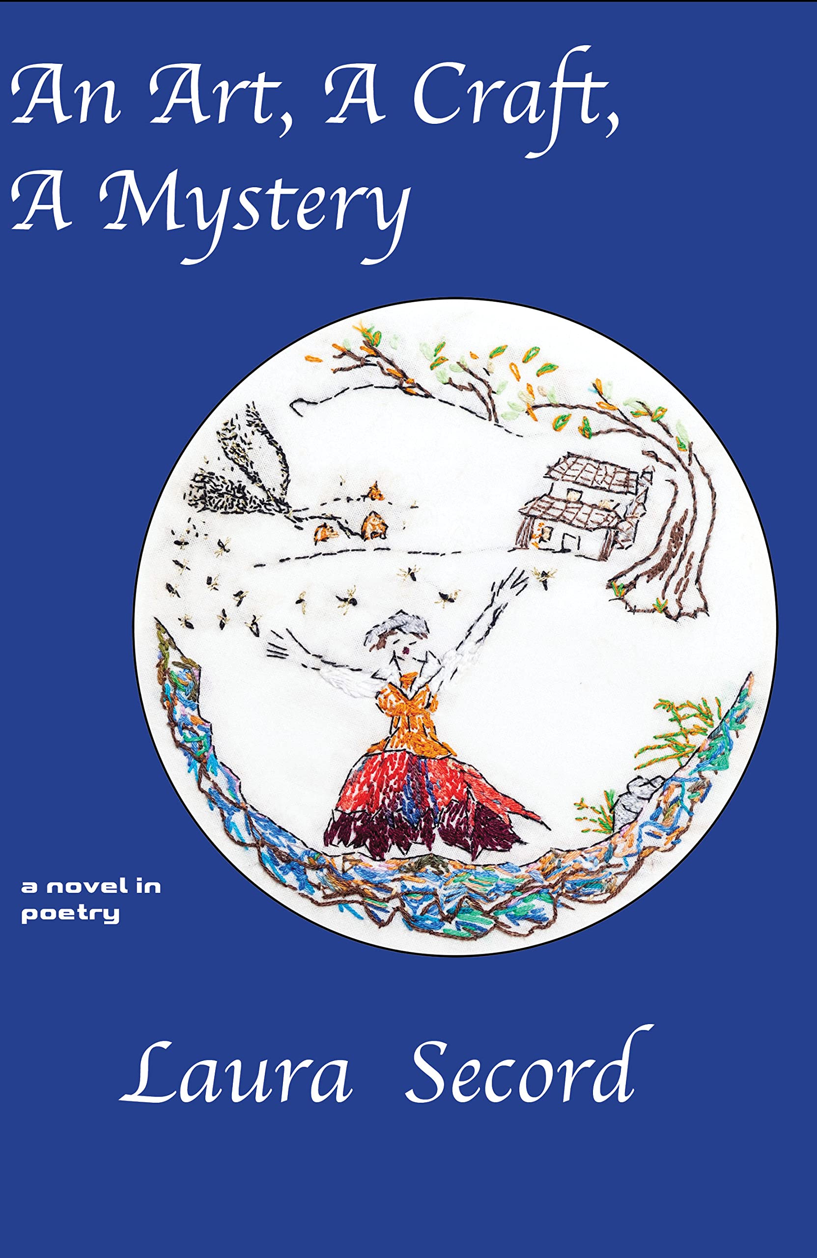 An Art, A Craft, A Mystery by Laura Secord | Goodreads