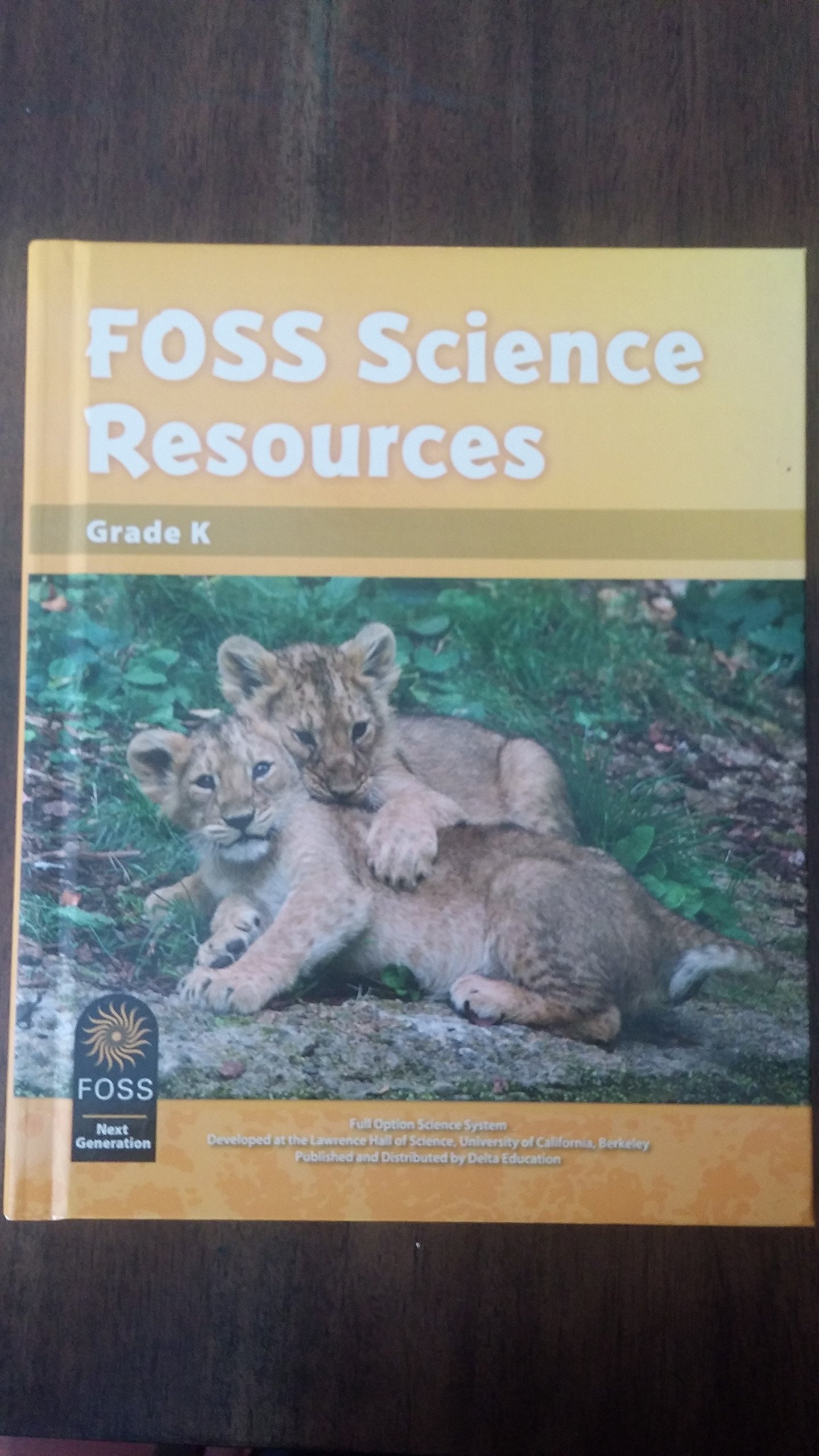 FOSS Science Resources Grade K by Foss Science Resources | Goodreads