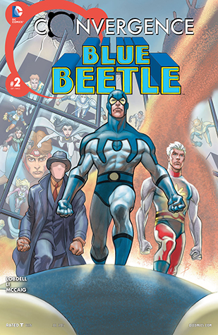 Convergence: Blue Beetle (2015) #2 by Scott Lobdell | Goodreads