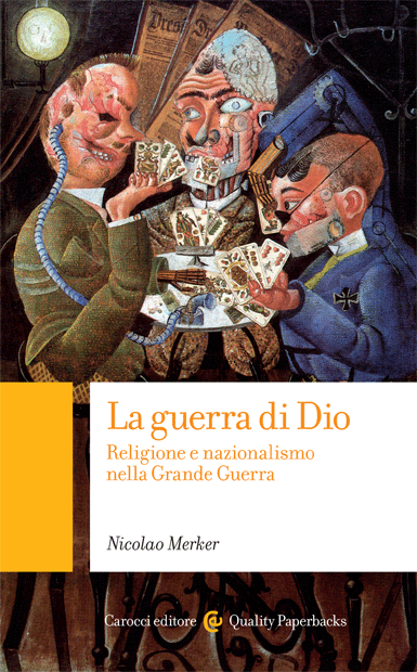 La guerra di Dio. Religione e nazionalismo nella Grande Guerra by ...